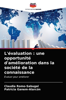L' valuation: une opportunit d'am lioration dans la soci t de la ...