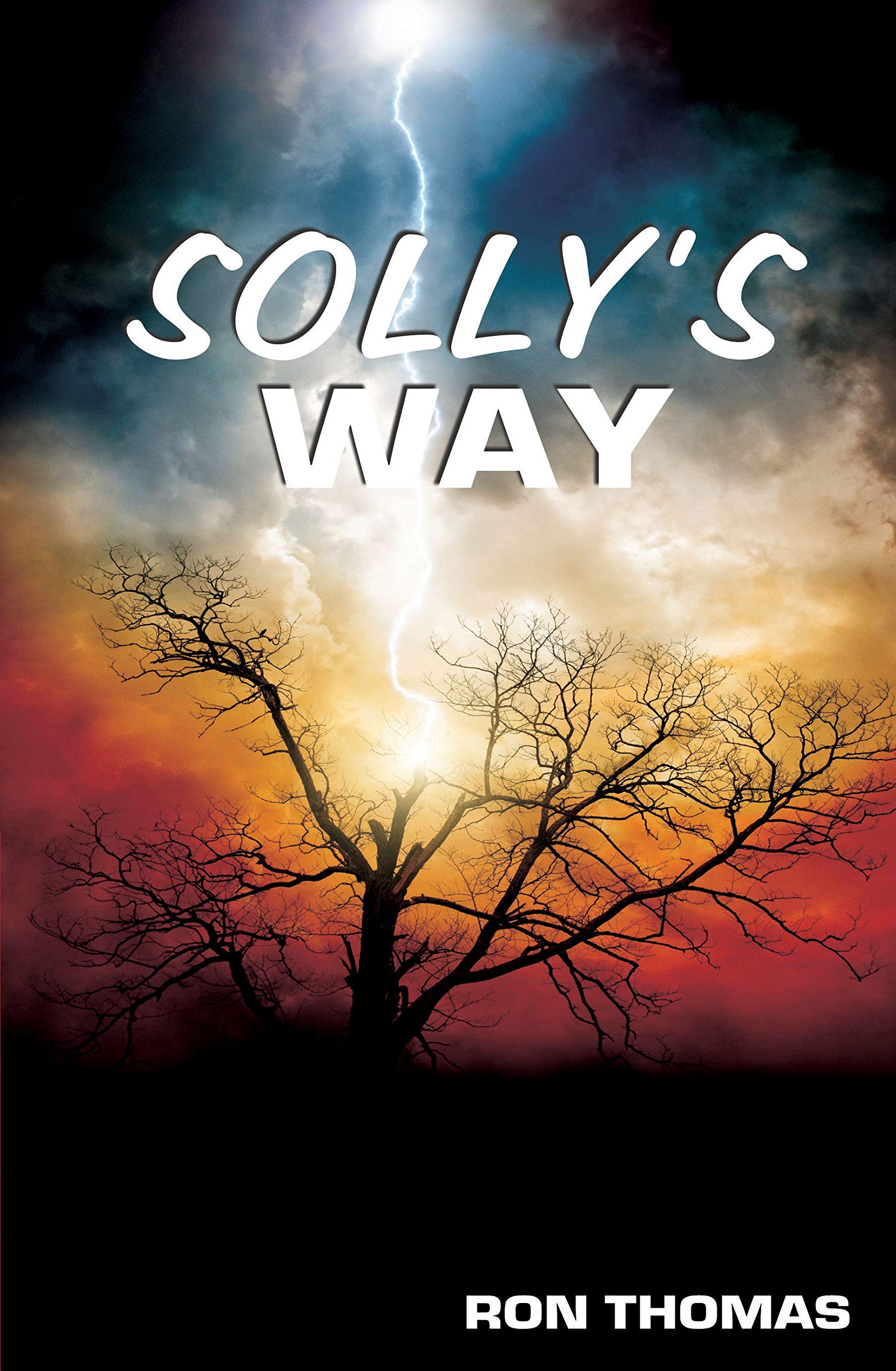 Solly's Way: An Australian Story by Ron Thomas | Goodreads