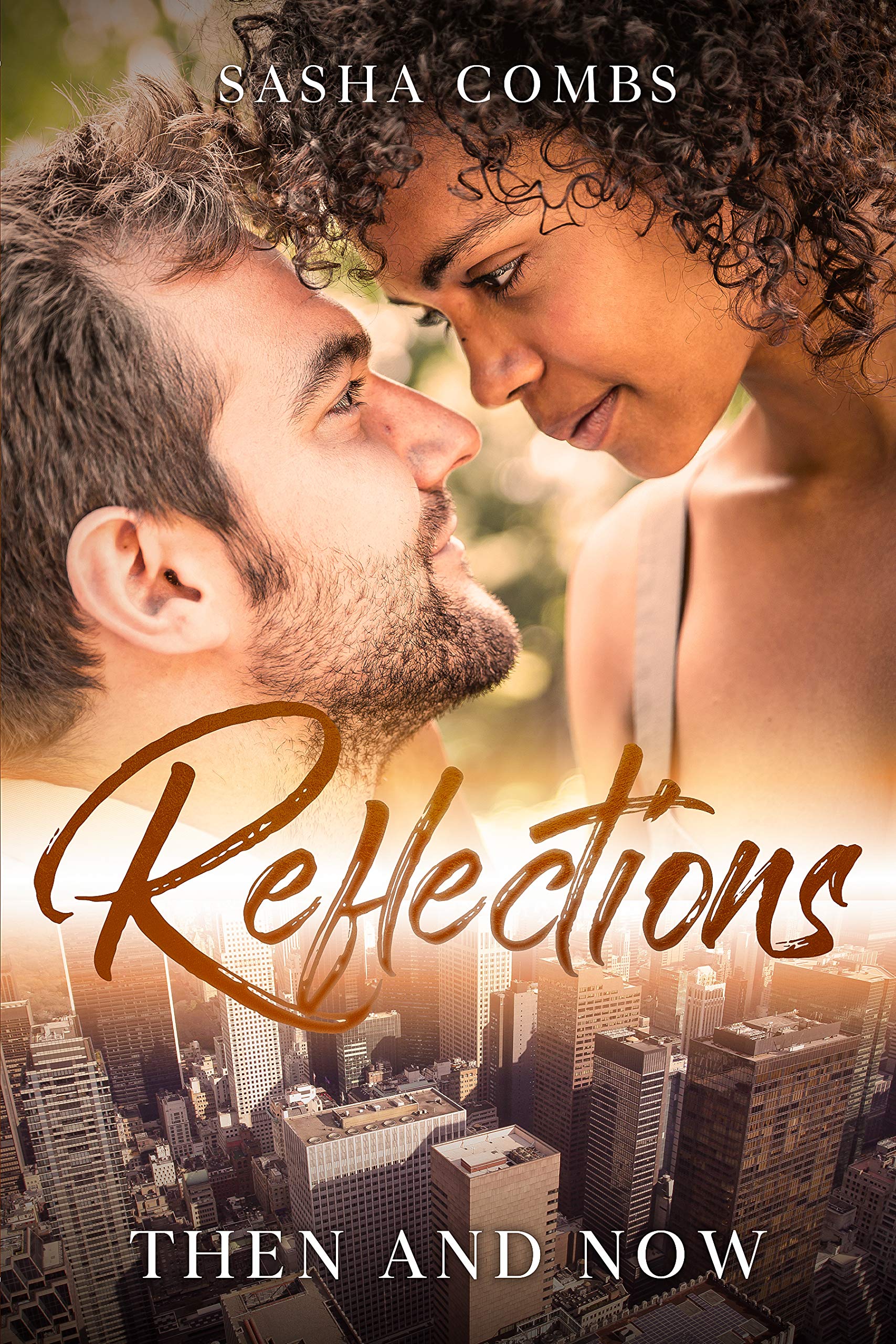 Reflections: Then & Now by Sasha Combs | Goodreads