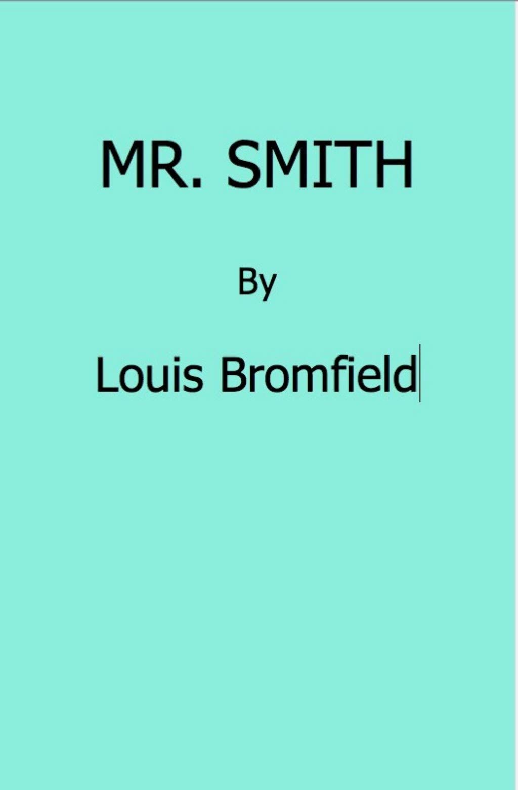 Mr. Smith by Bromfield Louis | Goodreads