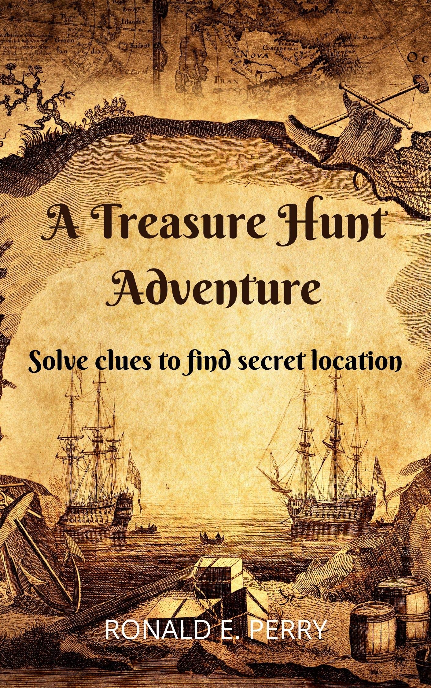 A TREASURE HUNT ADVENTURE: Solve clues to find the secret location. by ...