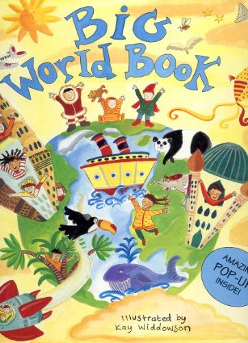 Big World Book by Kay Widdowson | Goodreads