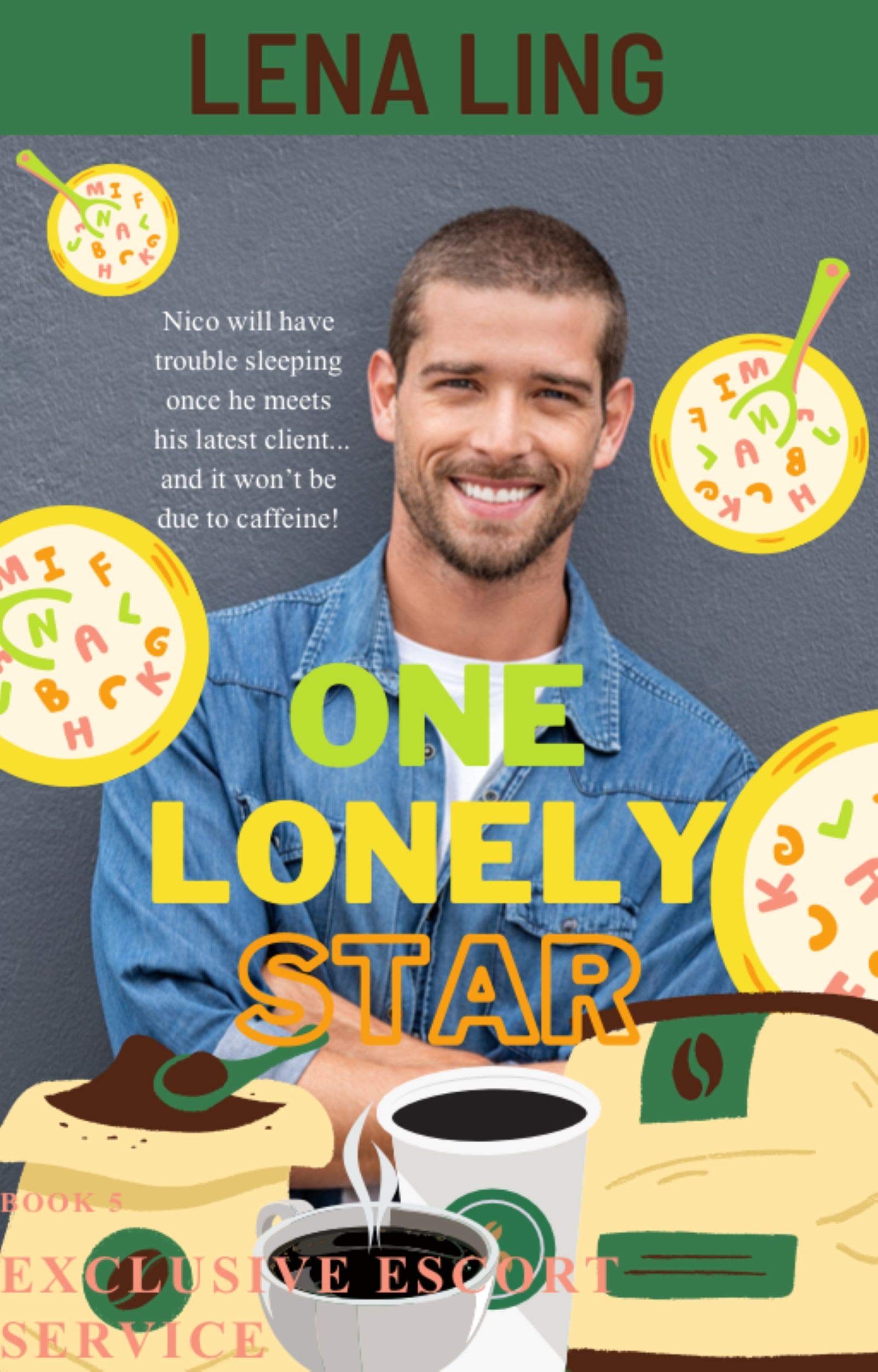 One Lonely Star (Exclusive Escort Service) by Lena Ling | Goodreads