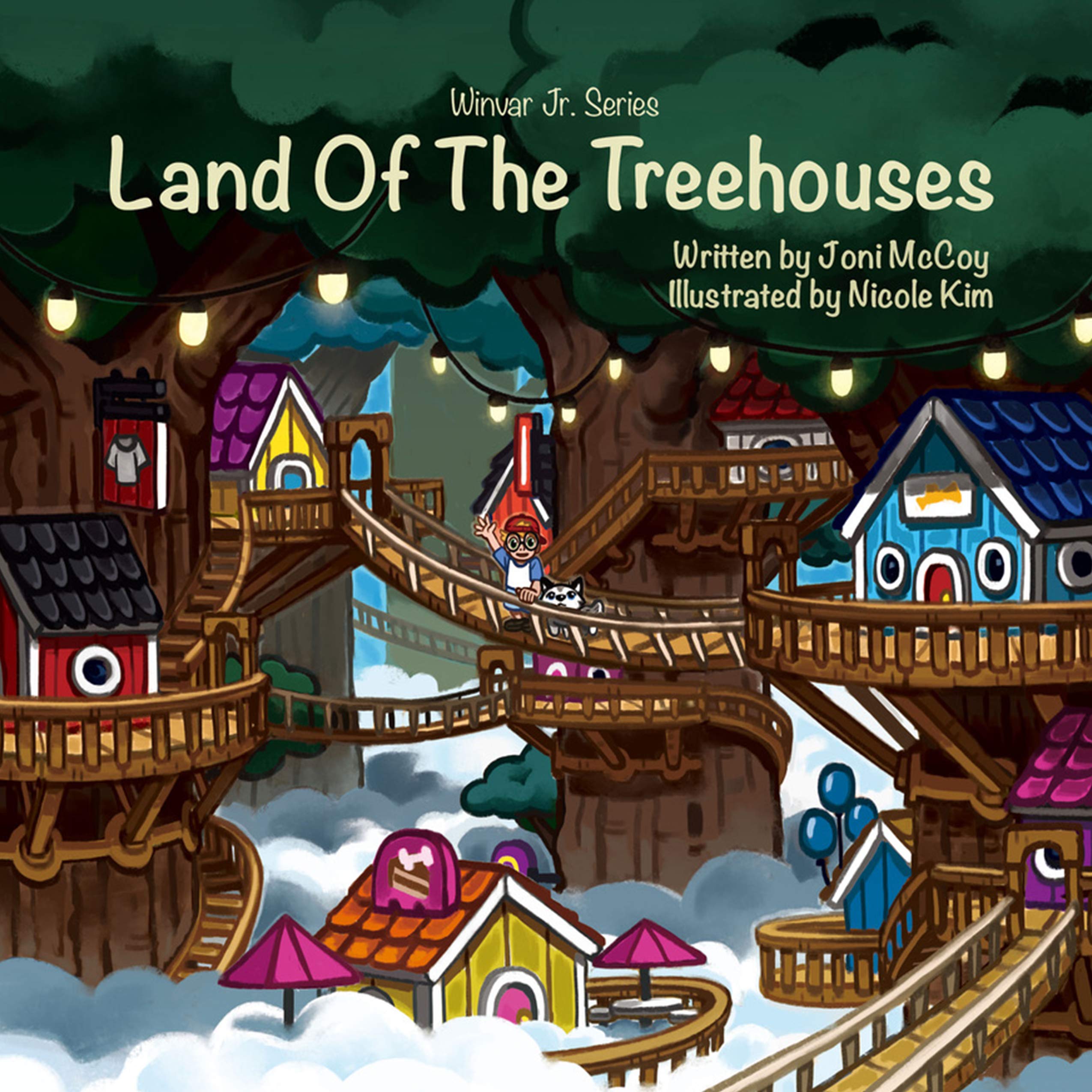 Land Of The Treehouses (Winvar Jr. Series Book 3) by Joni McCoy | Goodreads