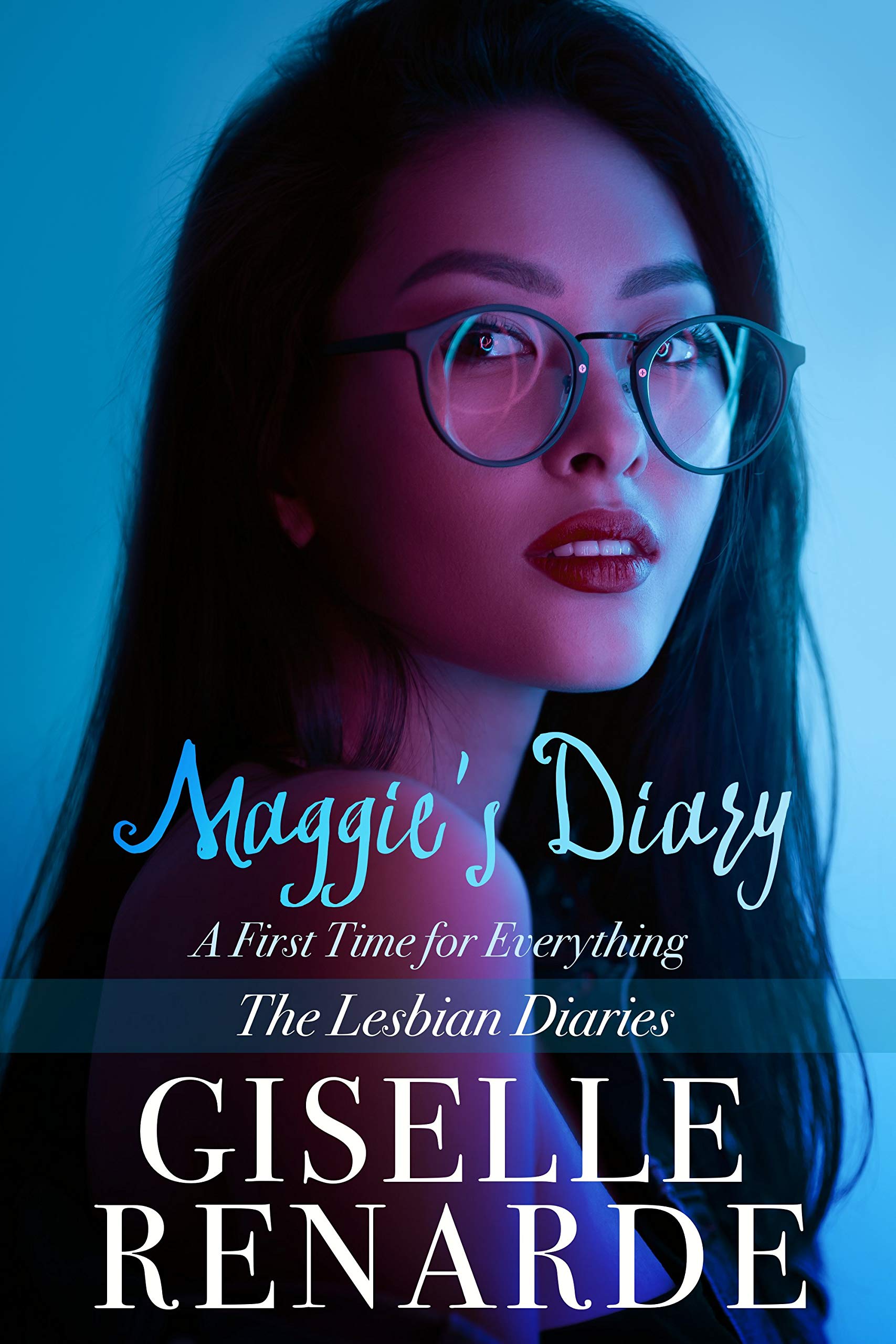 Maggie's Diary: A First Time for Everything by Giselle Renarde | Goodreads