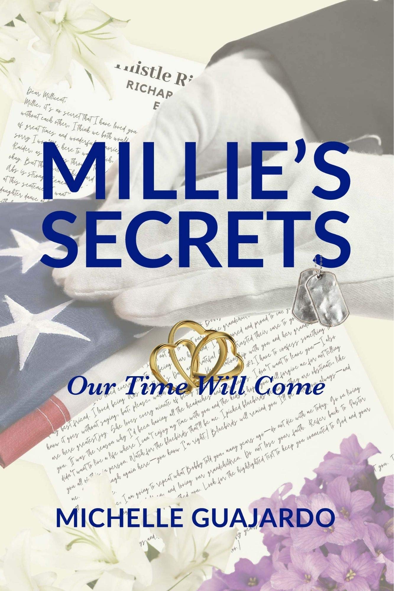 Millie's Secrets: Our Time Will Come by Michelle Guajardo | Goodreads