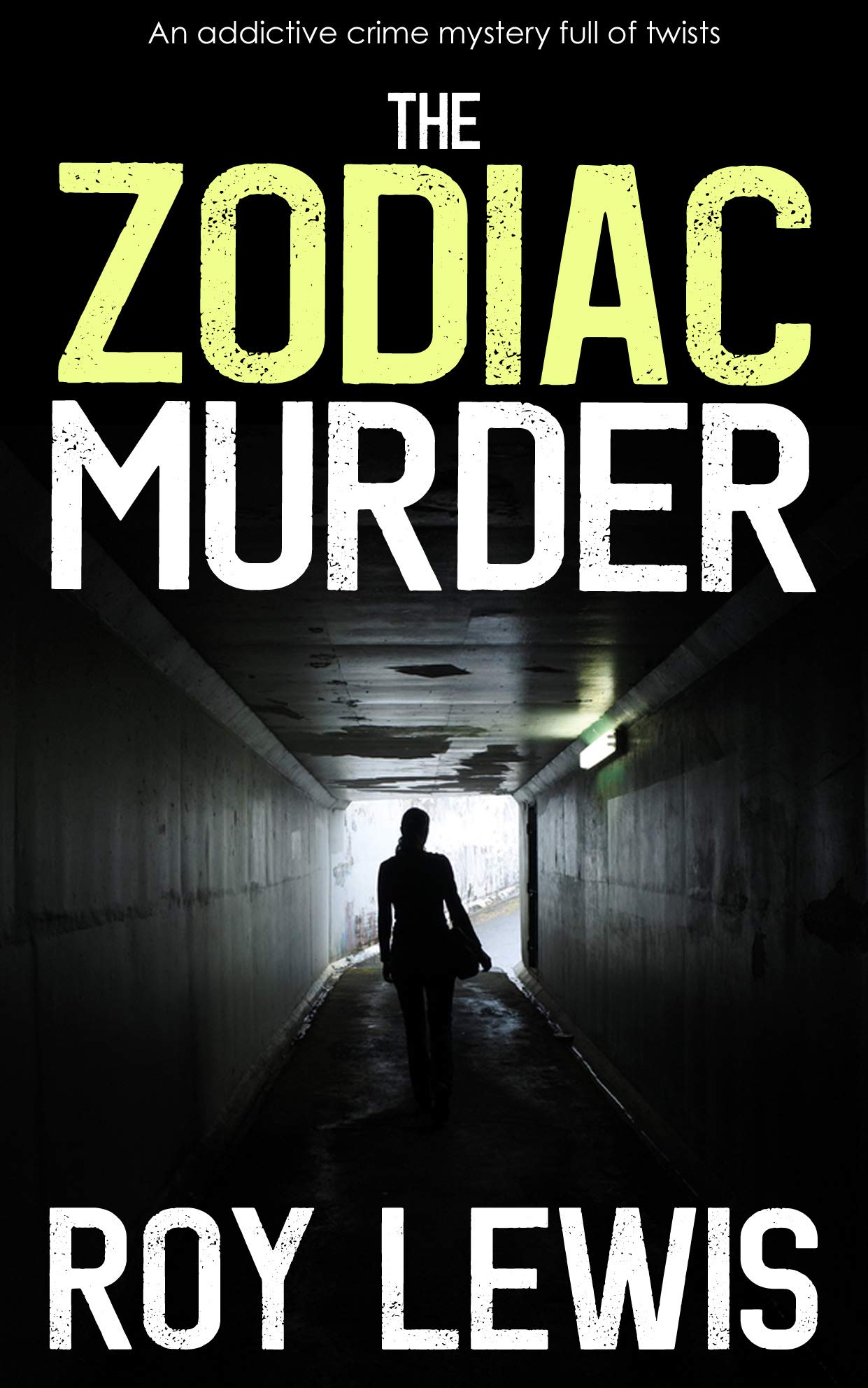 The Zodiac Murder (Eric Ward Mystery Book 17) by Roy Lewis | Goodreads
