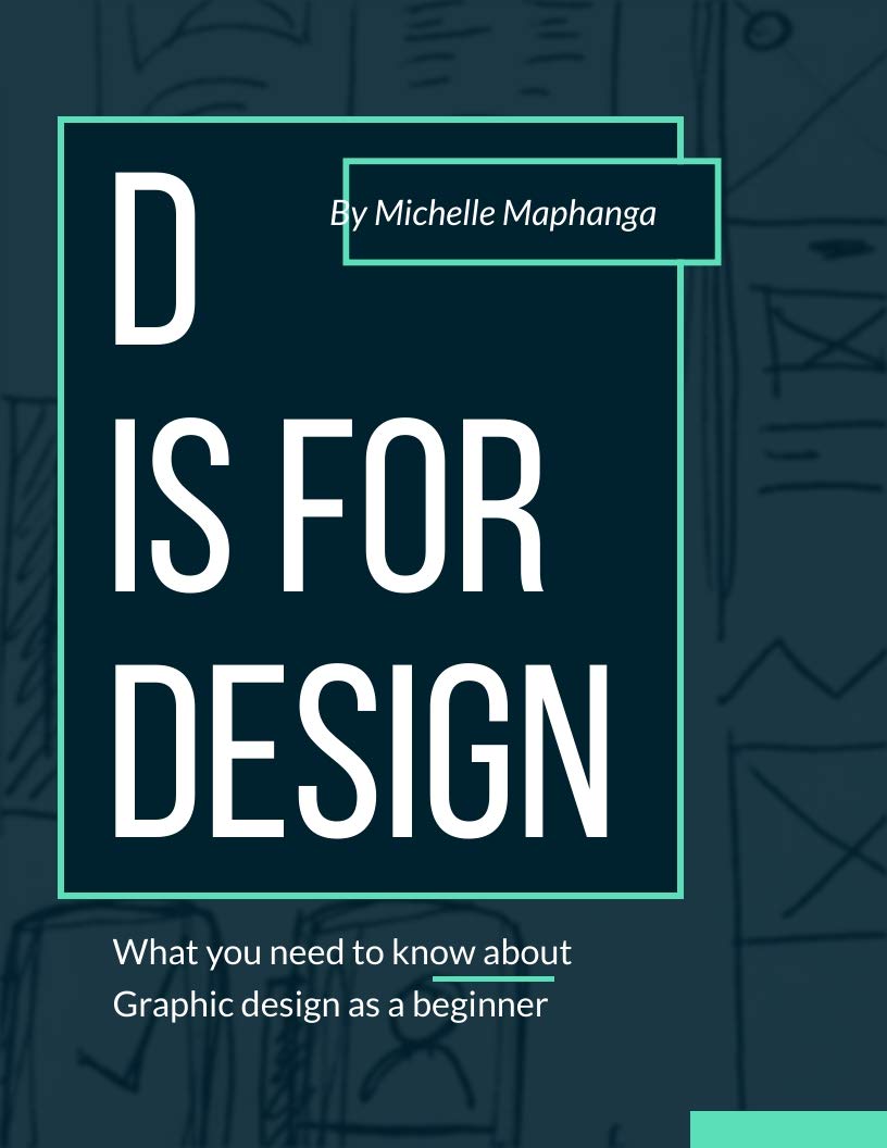 Graphic Design For Beginner : Everything you need to know about Graphic ...