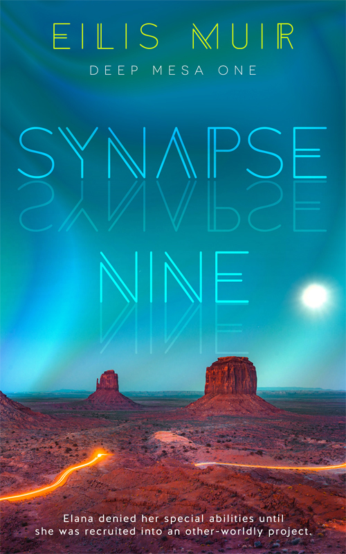 Synapse Nine (Deep Mesa, #1) by Eilis Muir | Goodreads