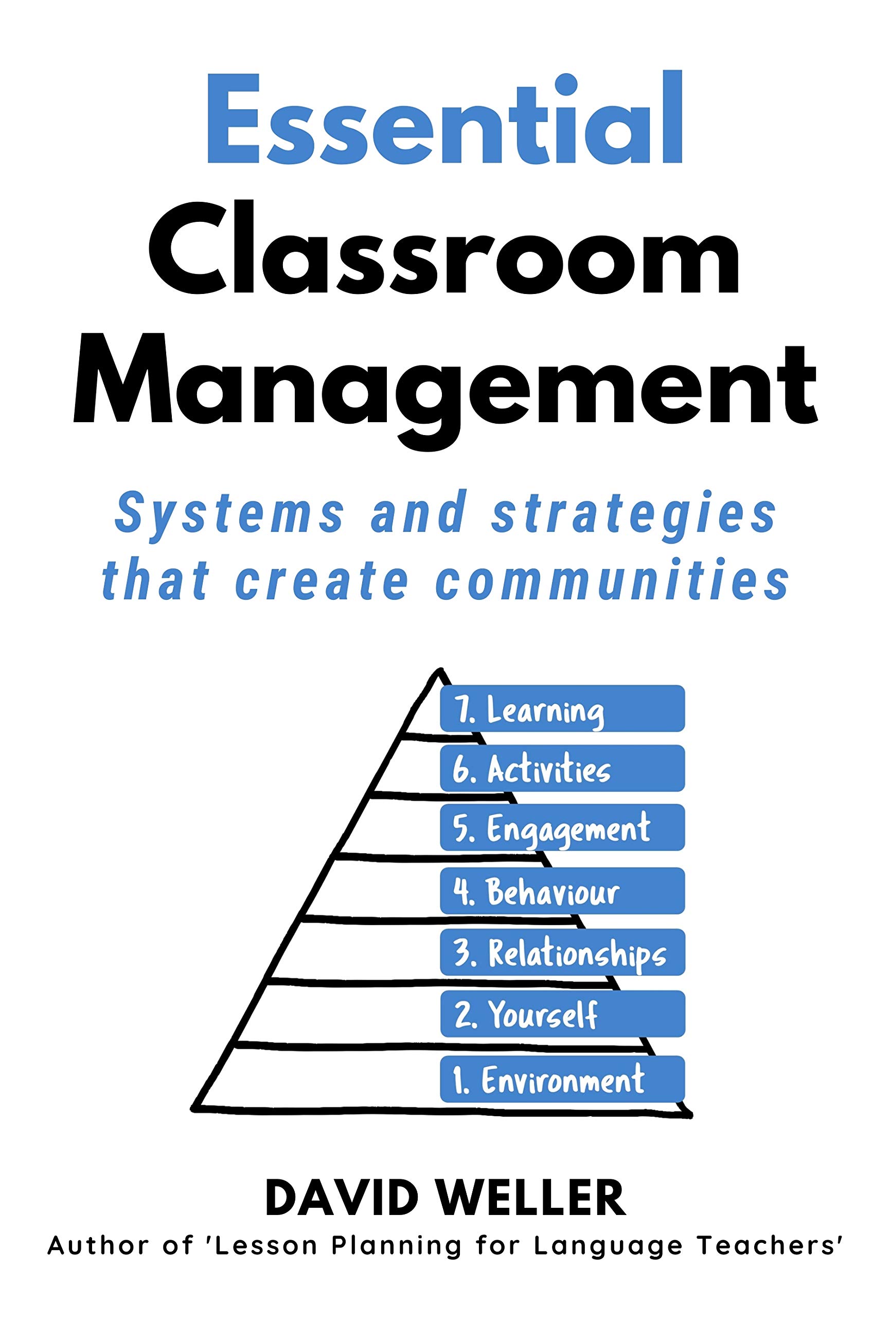 Essential Classroom Management: Systems and strategies that create ...