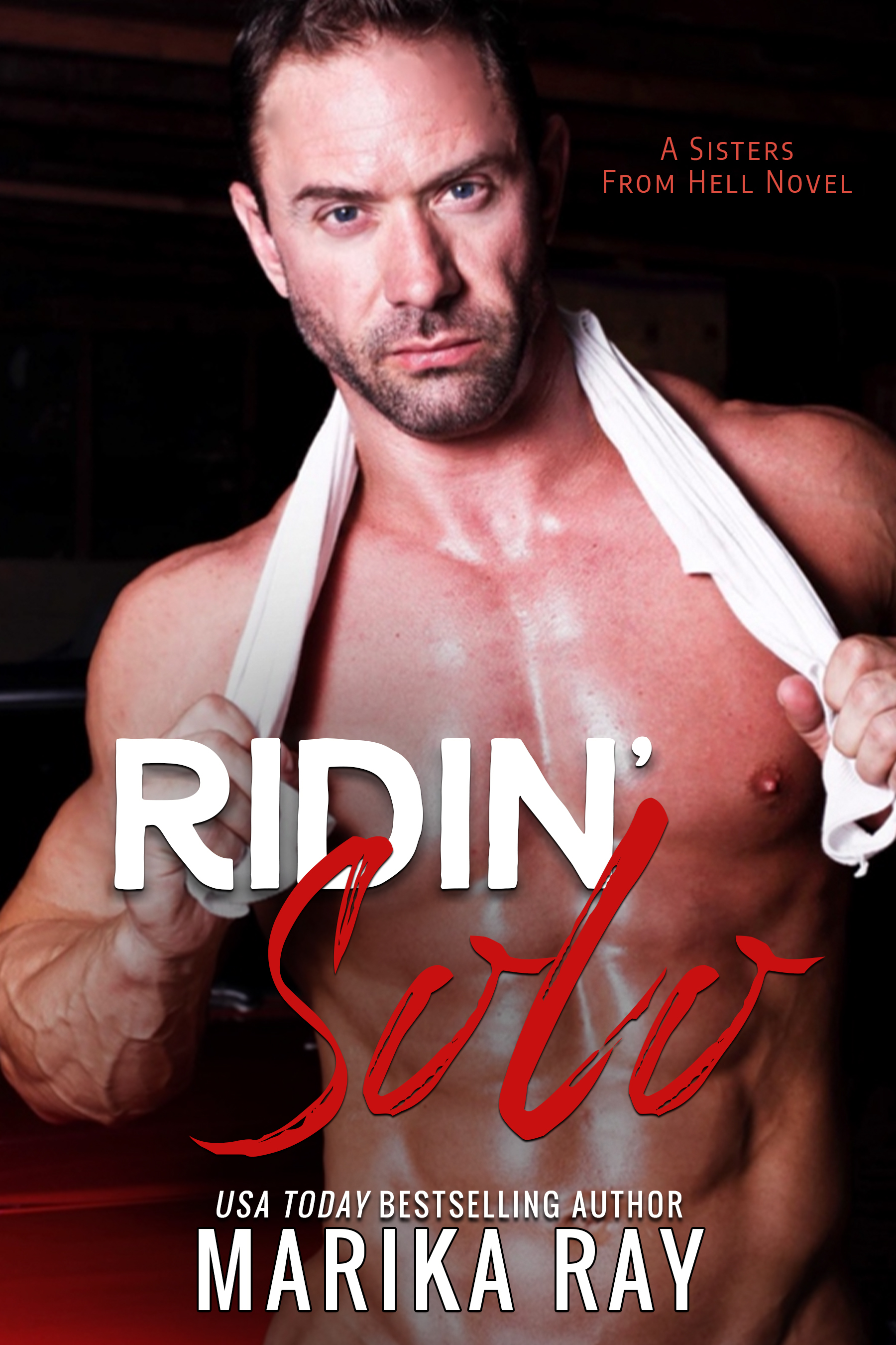 Ridin' Solo by Marika Ray | Goodreads
