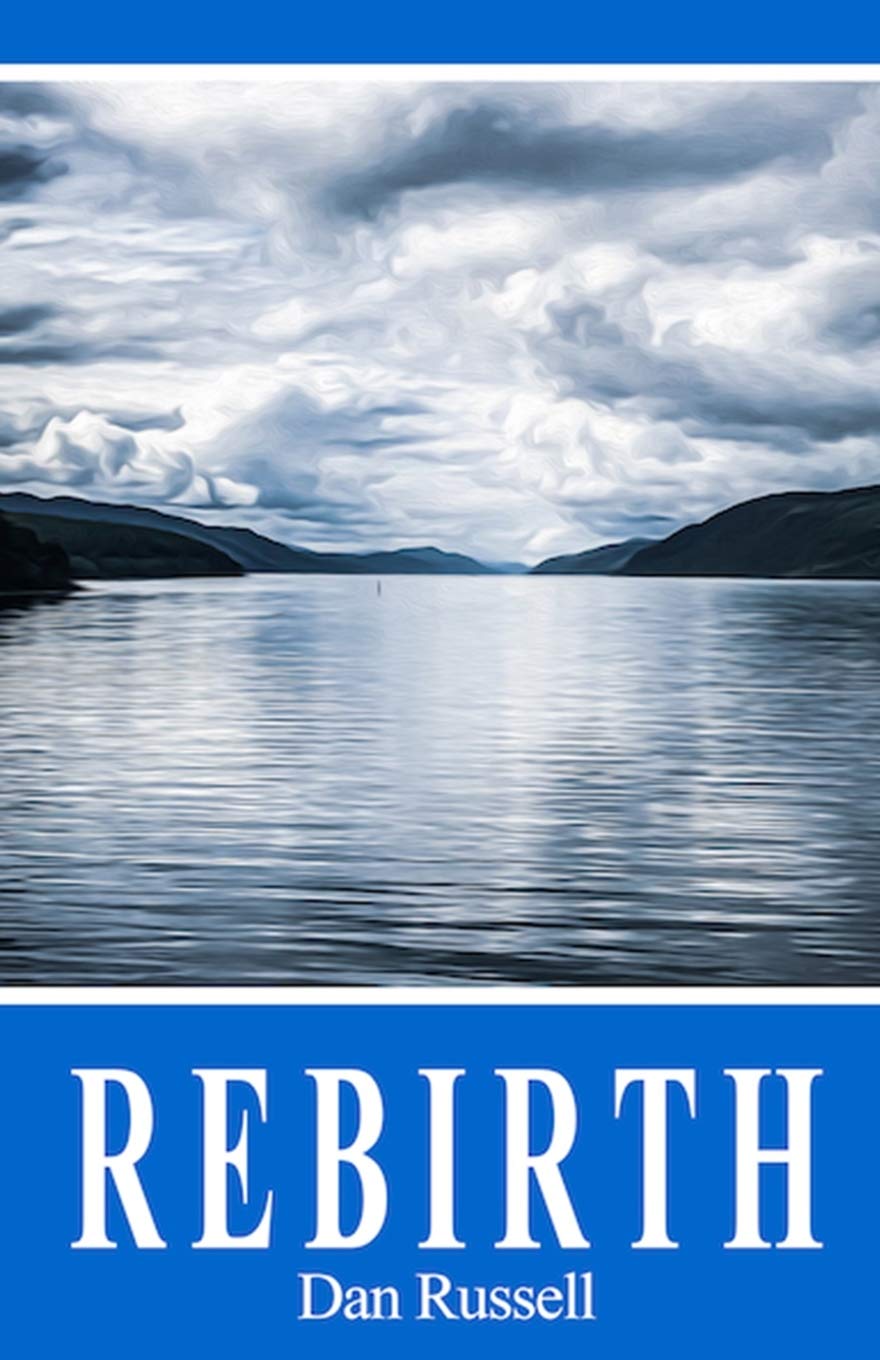 Rebirth by Dan Russell | Goodreads