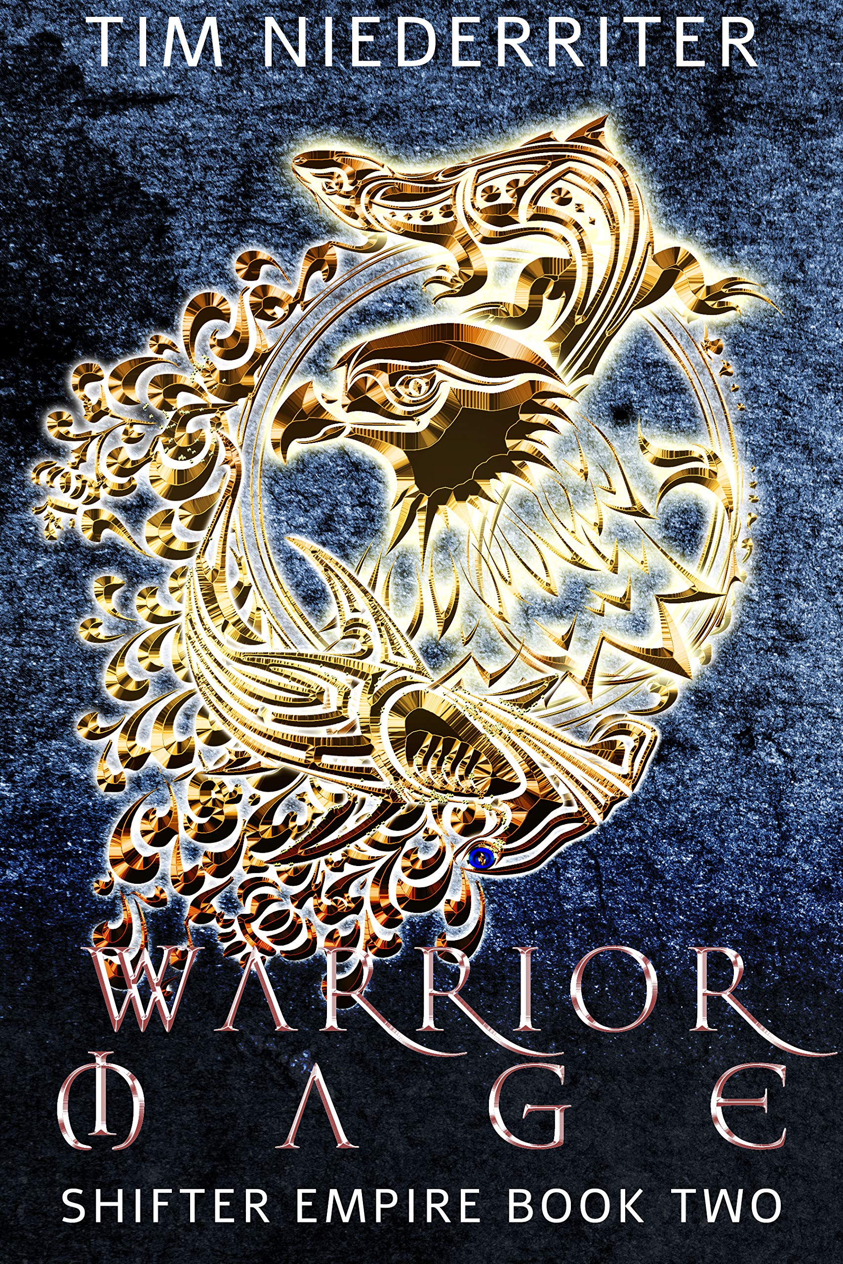 Warrior Mage: Shifter Empire Book Two, A Fantasy Adventure Series by ...