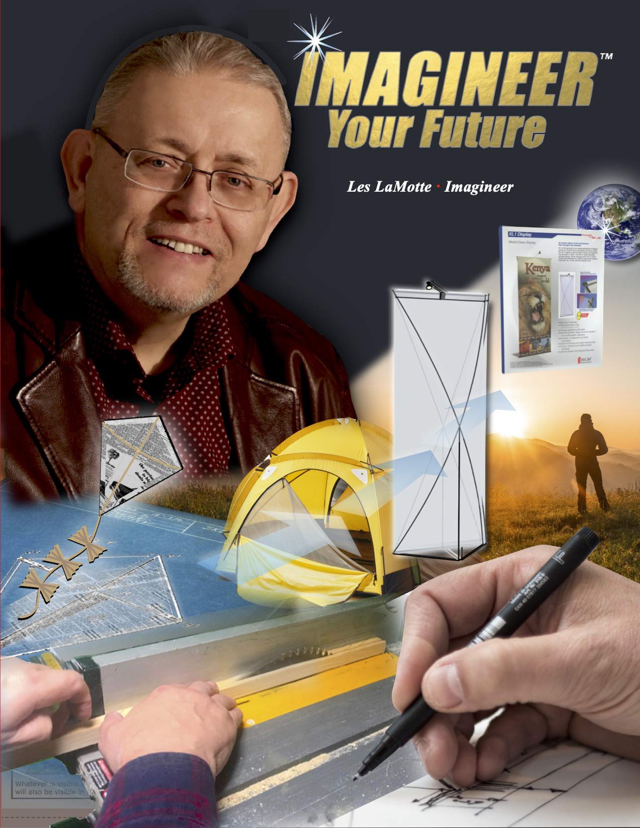 Imagineer Your Future: Discover Your Core Passions by Les LaMotte ...