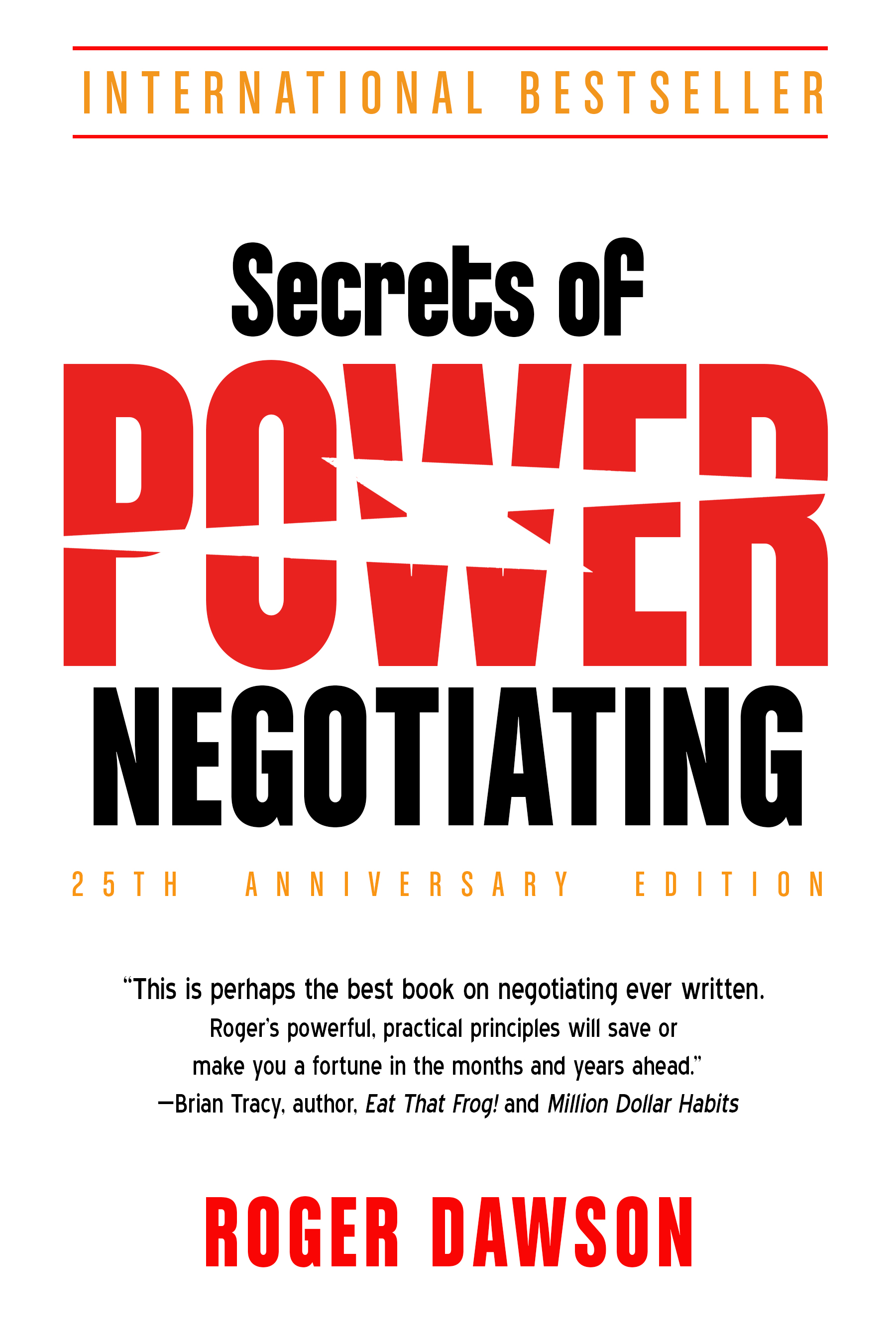 Secrets of Power Negotiating by Roger Dawson | Goodreads