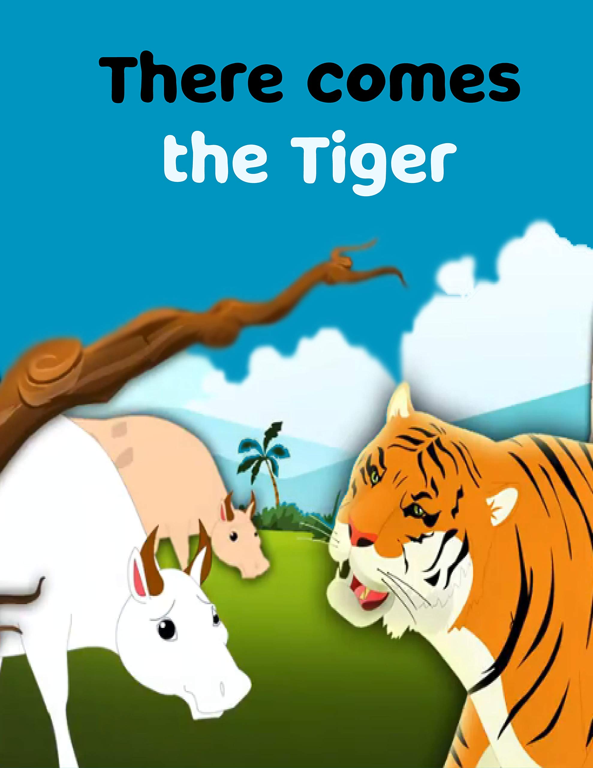 There Comes The Tiger: Bedtime Story For Kids | Classic Story For Kids ...