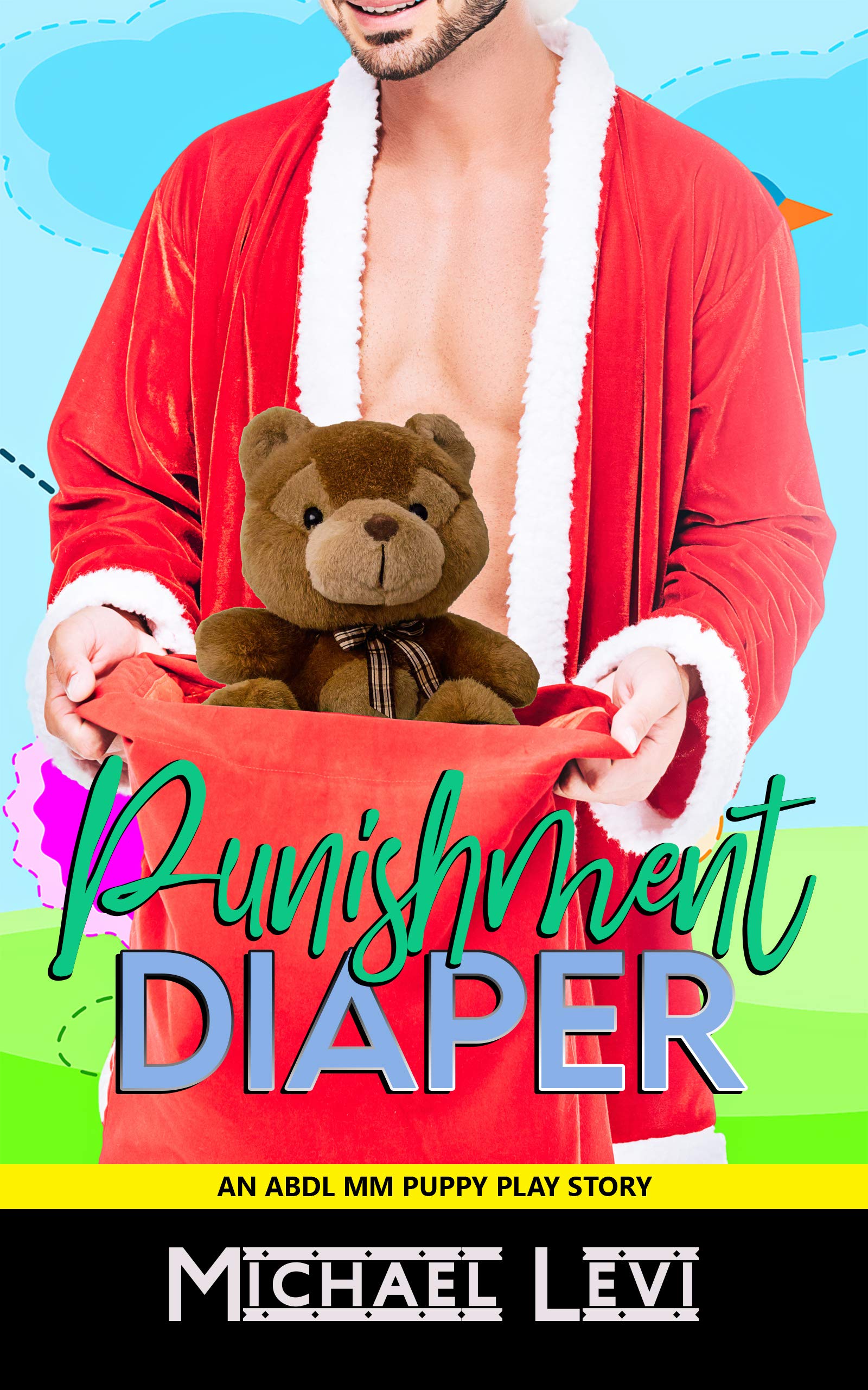 Diaper Punishment: An ABDL MM Puppy Play Story by Michael Levi | Goodreads