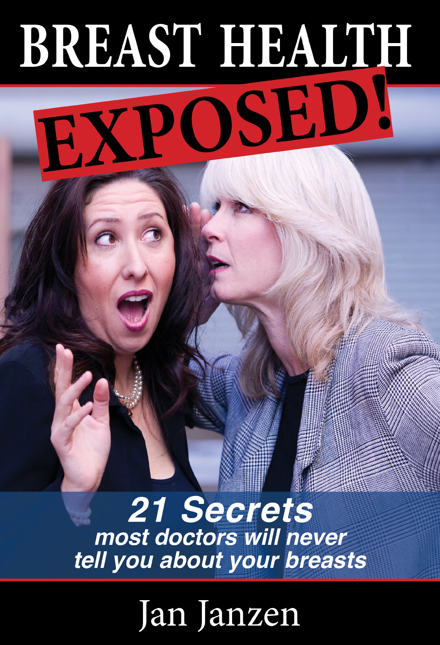 Breast Health Exposed by Jan Janzen | Goodreads