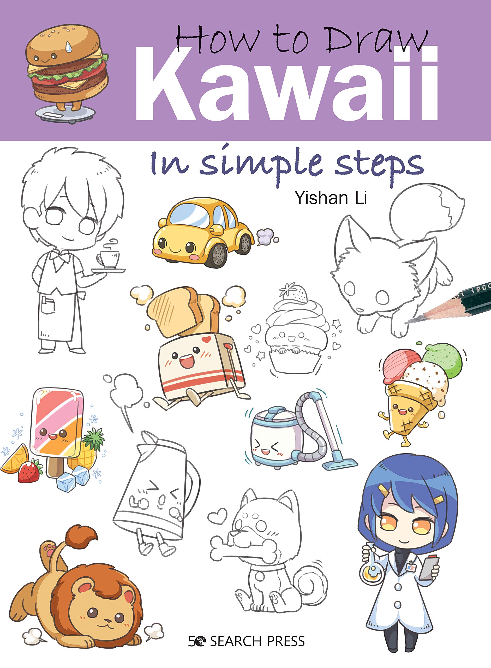 How to Draw: Kawaii: in simple steps by Yishan Li | Goodreads