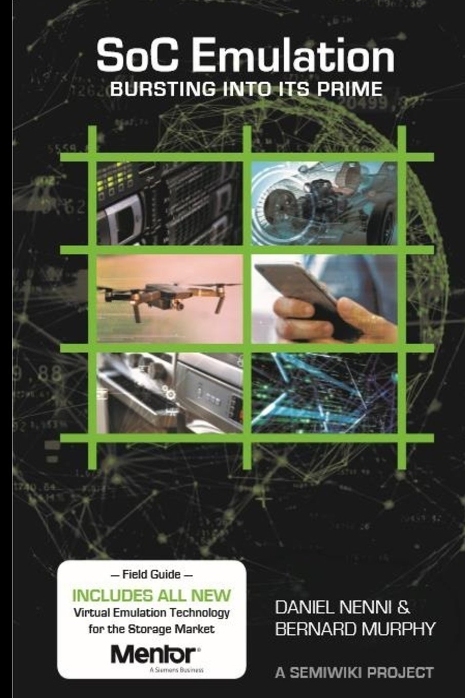 SoC Emulation: Bursting Into Its Prime by Daniel Nenni | Goodreads