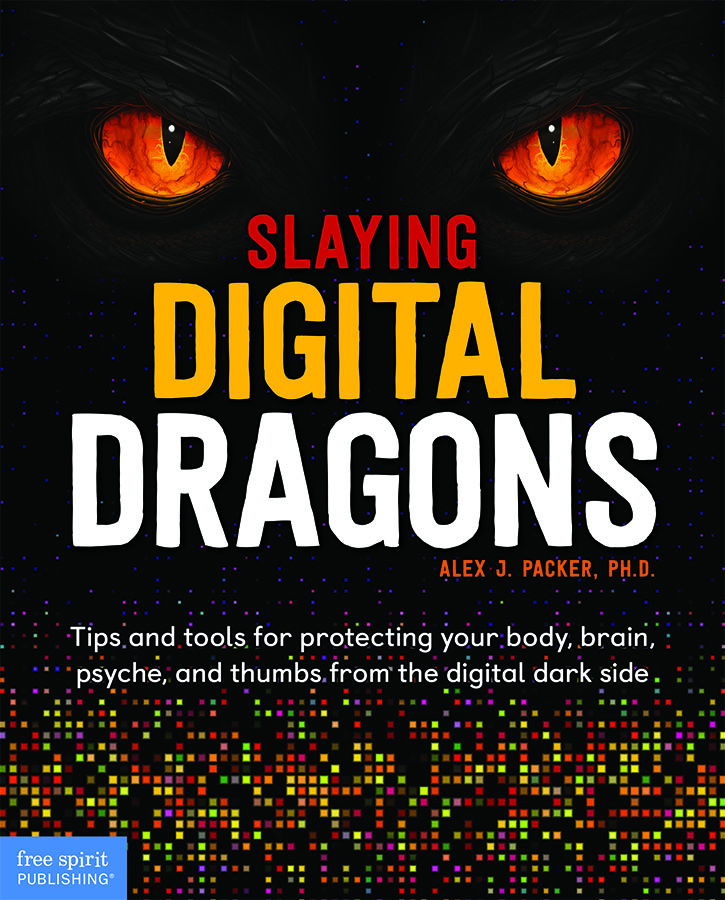 Slaying Digital Dragons ™: Tips and tools for protecting your body ...