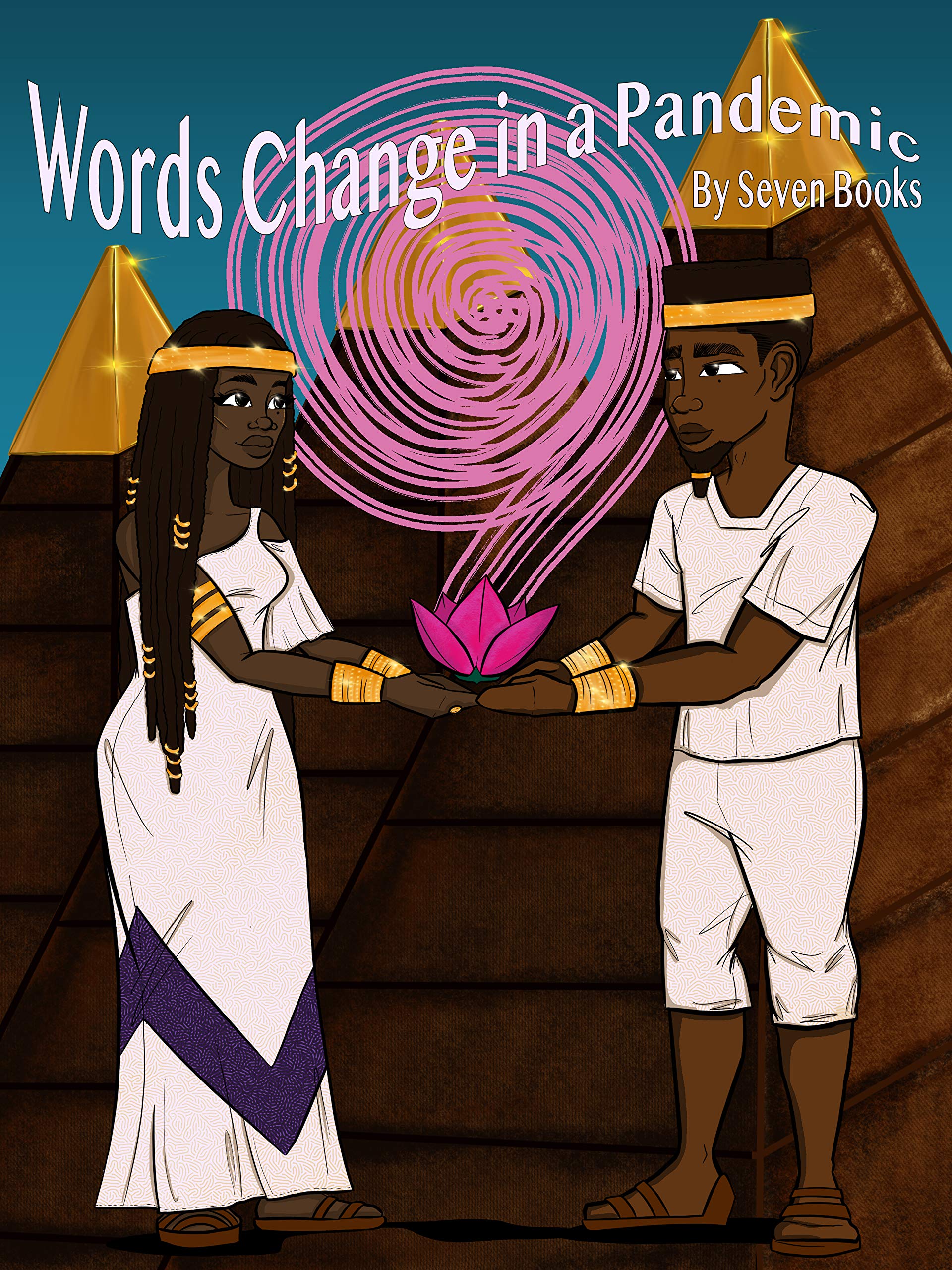Words Change in a Pandemic by Seven Books | Goodreads