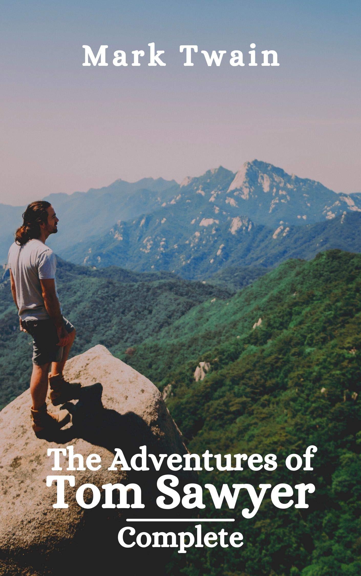 The Adventures of Tom Sawyer, Complete by Mark Twain | Goodreads