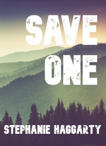 Save One by Stephanie Haggarty | Goodreads