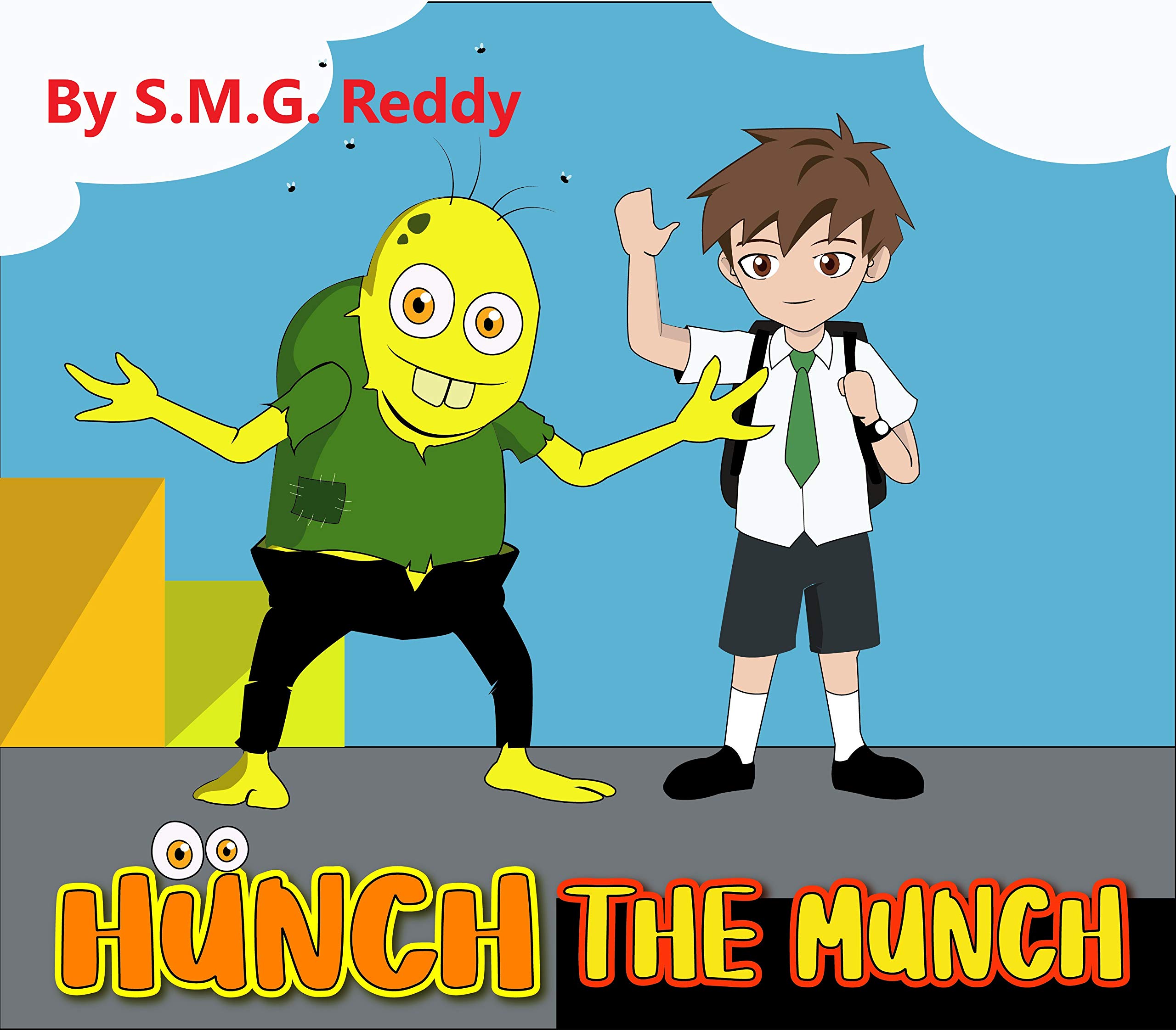 Hunch the Munch by S.M.G. Reddy | Goodreads