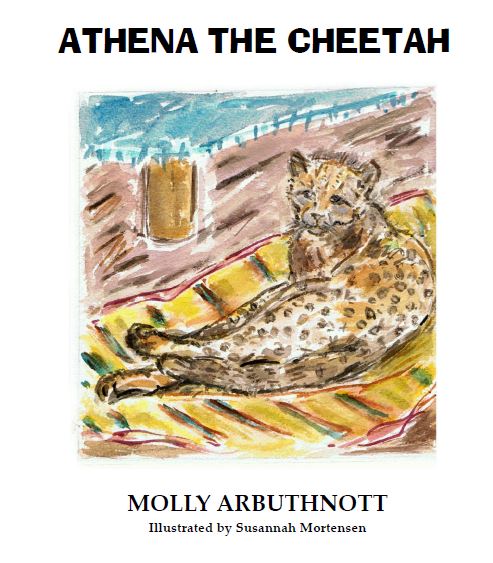 Athena the Cheetah by Molly Arbuthnott | Goodreads