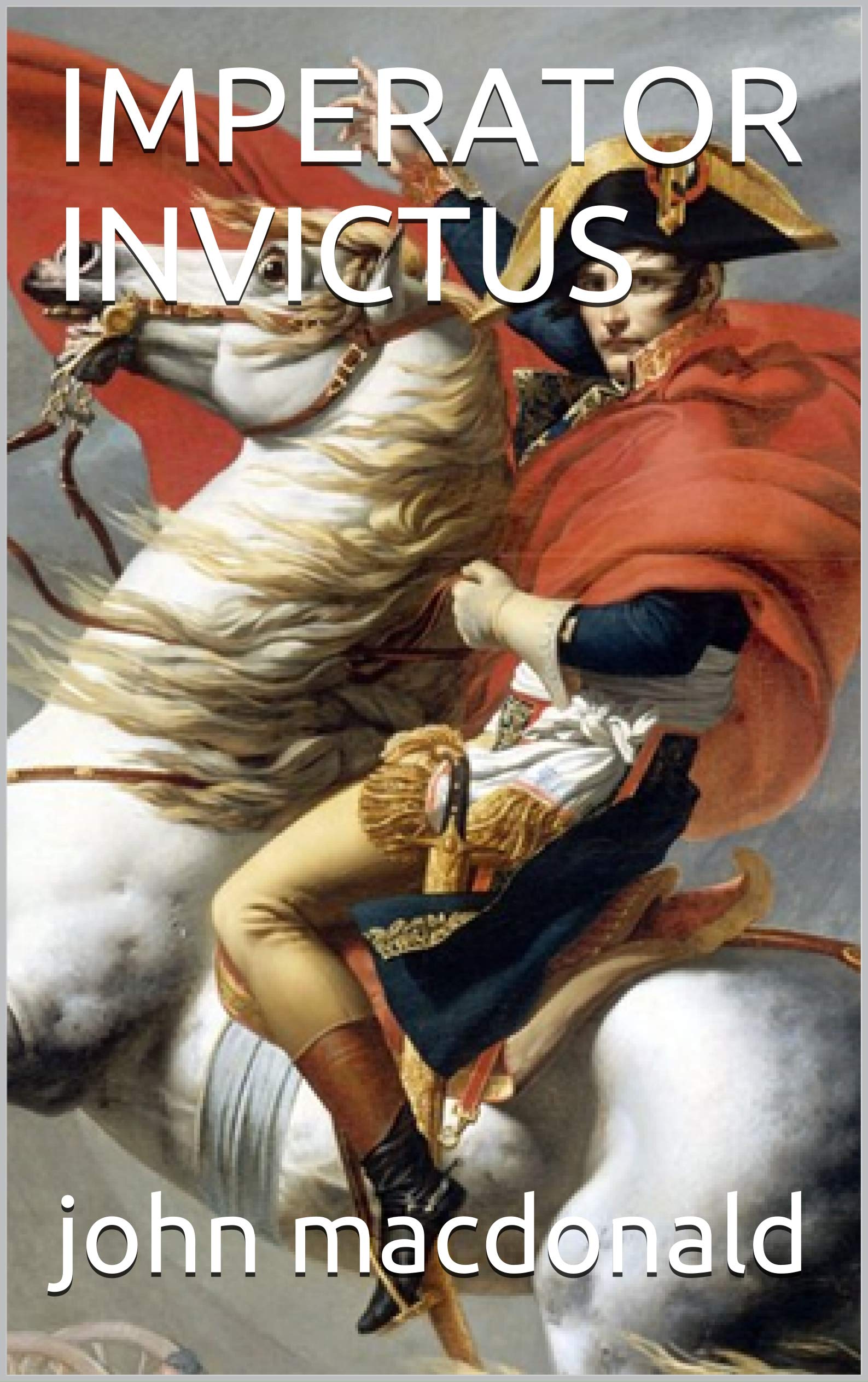 IMPERATOR INVICTUS by John MacDonald | Goodreads