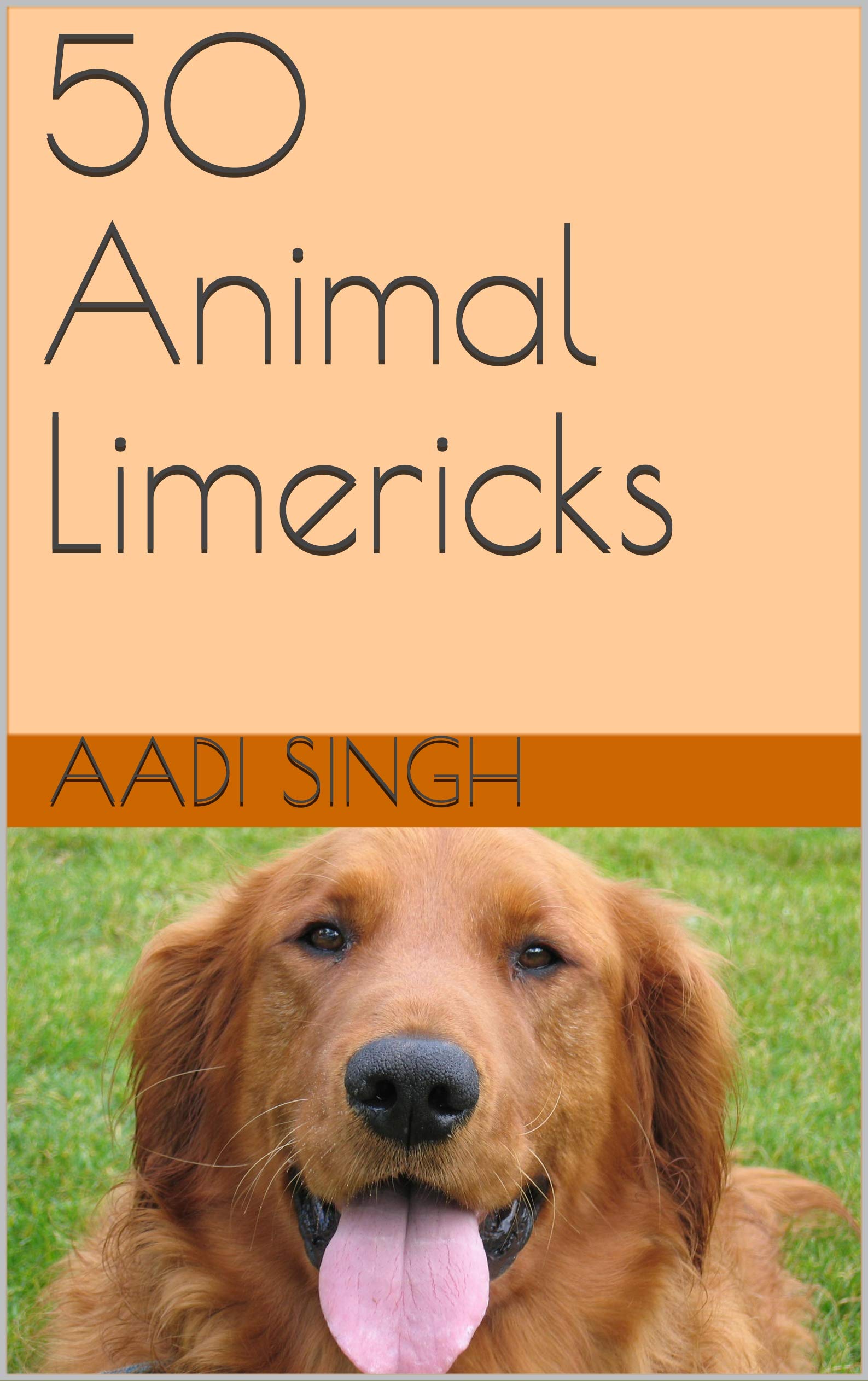 50 Animal Limericks by Aadi Singh | Goodreads