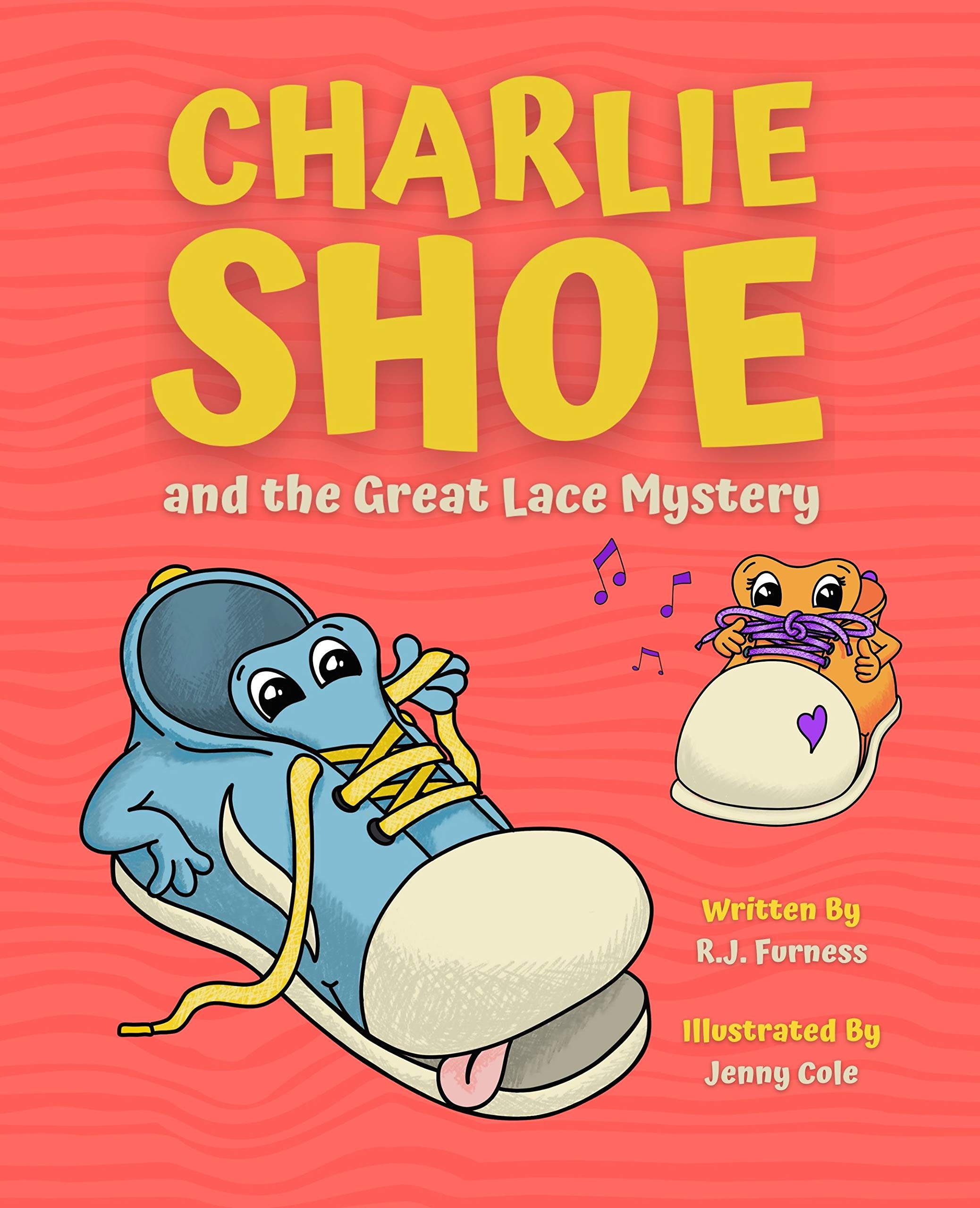 Charlie Shoe and the Great Lace Mystery: Learn How To Tie Your ...
