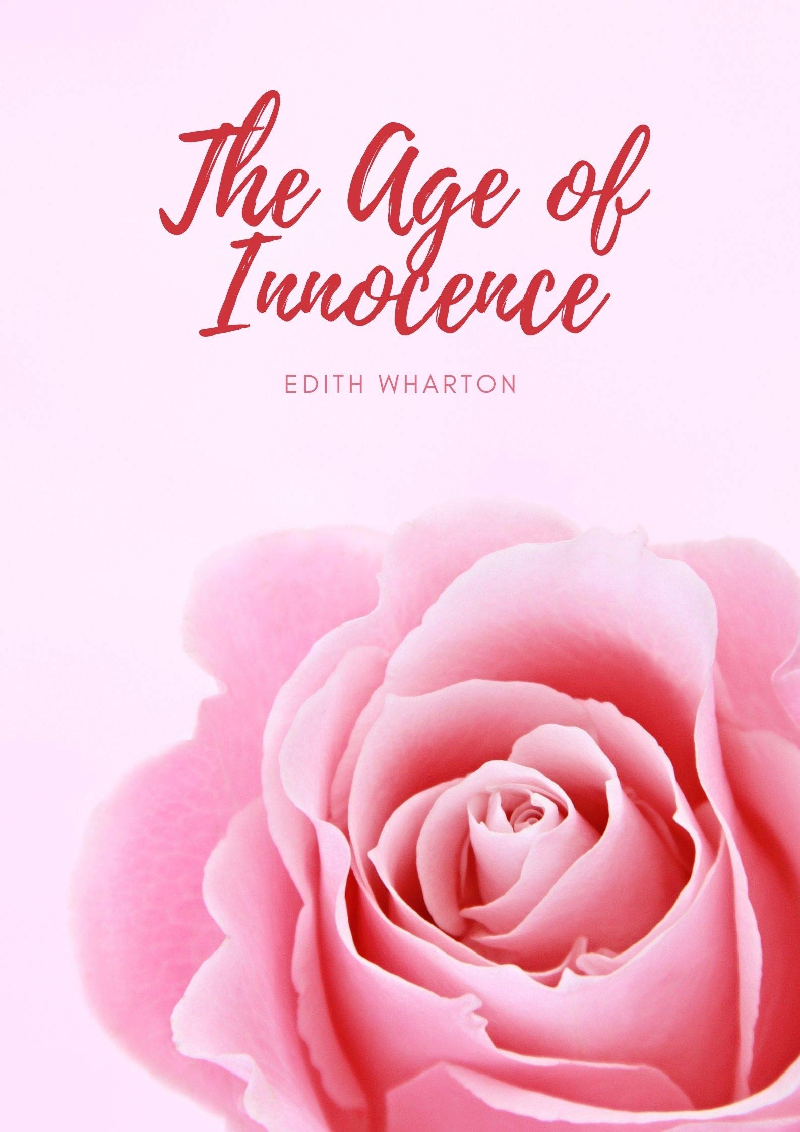 The Age of Innocence: Full Edition by Edith Wharton | Goodreads