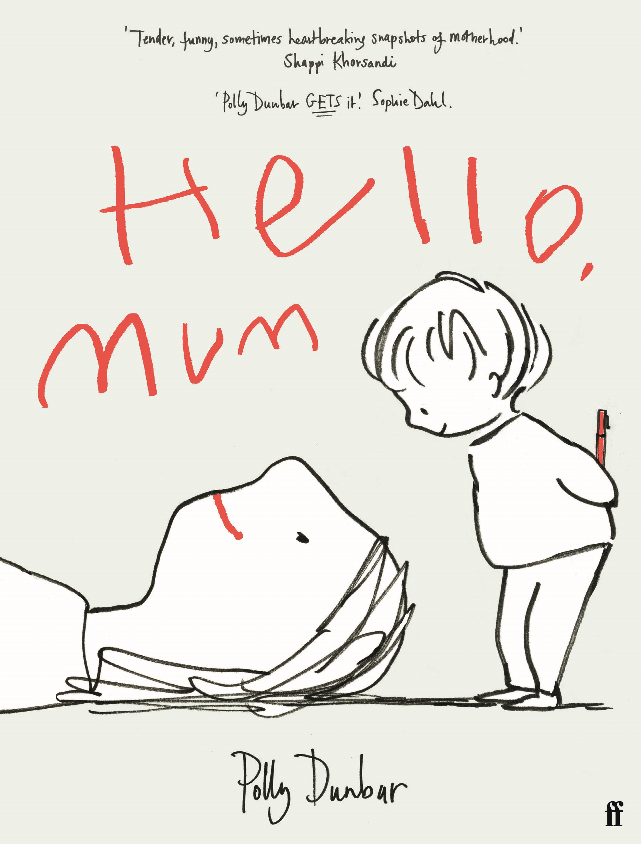 Hello, Mum by Polly Dunbar | Goodreads