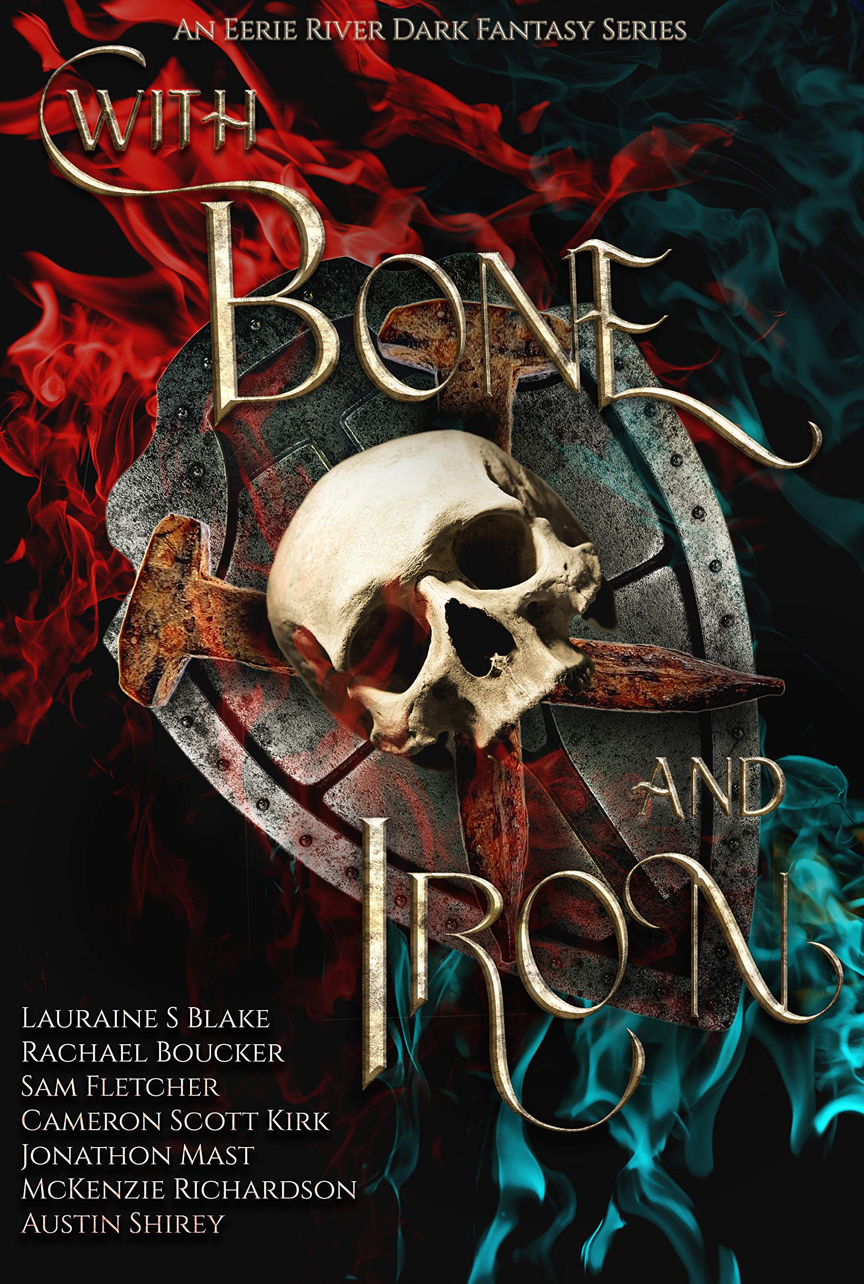 With Bone and Iron: The Curse of Blood Magic Volume Two by Michelle ...