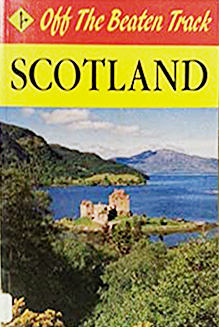 Off the Beaten Track Scotland by Patrick Thorne | Goodreads