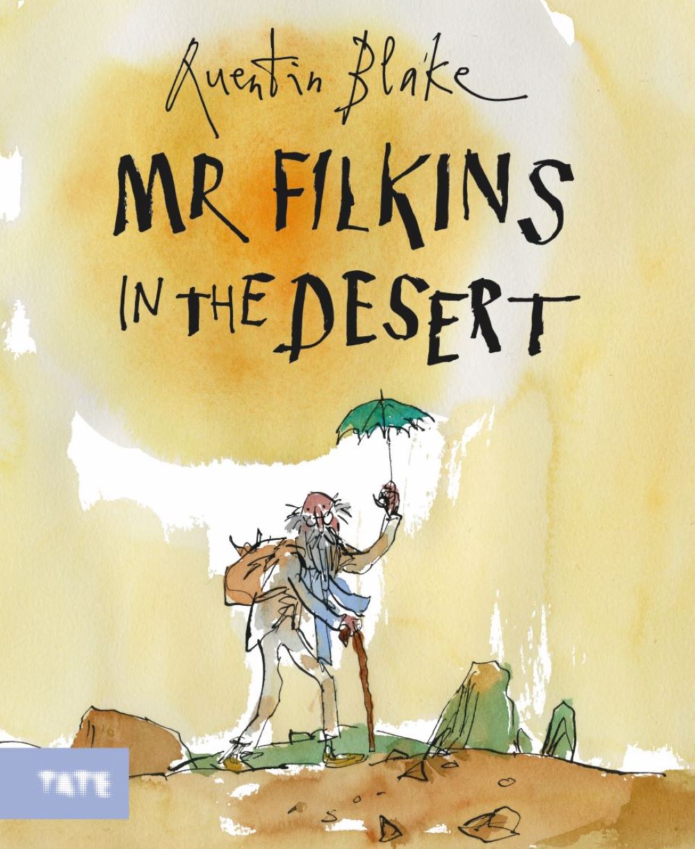 Mr. Filkins in the Desert: A Picture Book by Quentin Blake | Goodreads