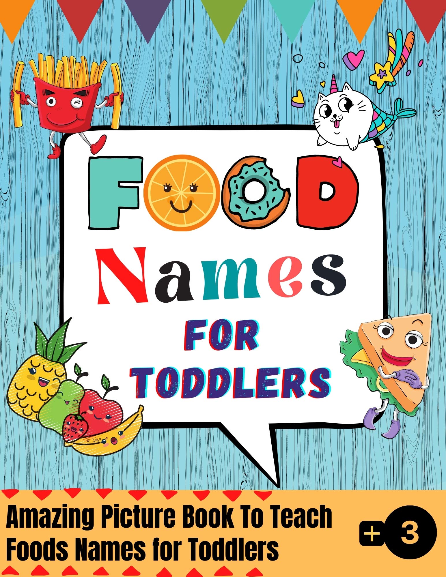 Food Names For Toddlers: Amazing Picture Book To Teach Your Toddler 50 ...