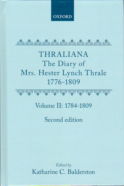Thraliana: The Diary of Mrs. Hester Lynch Thrale 1776-1809: Volume II ...