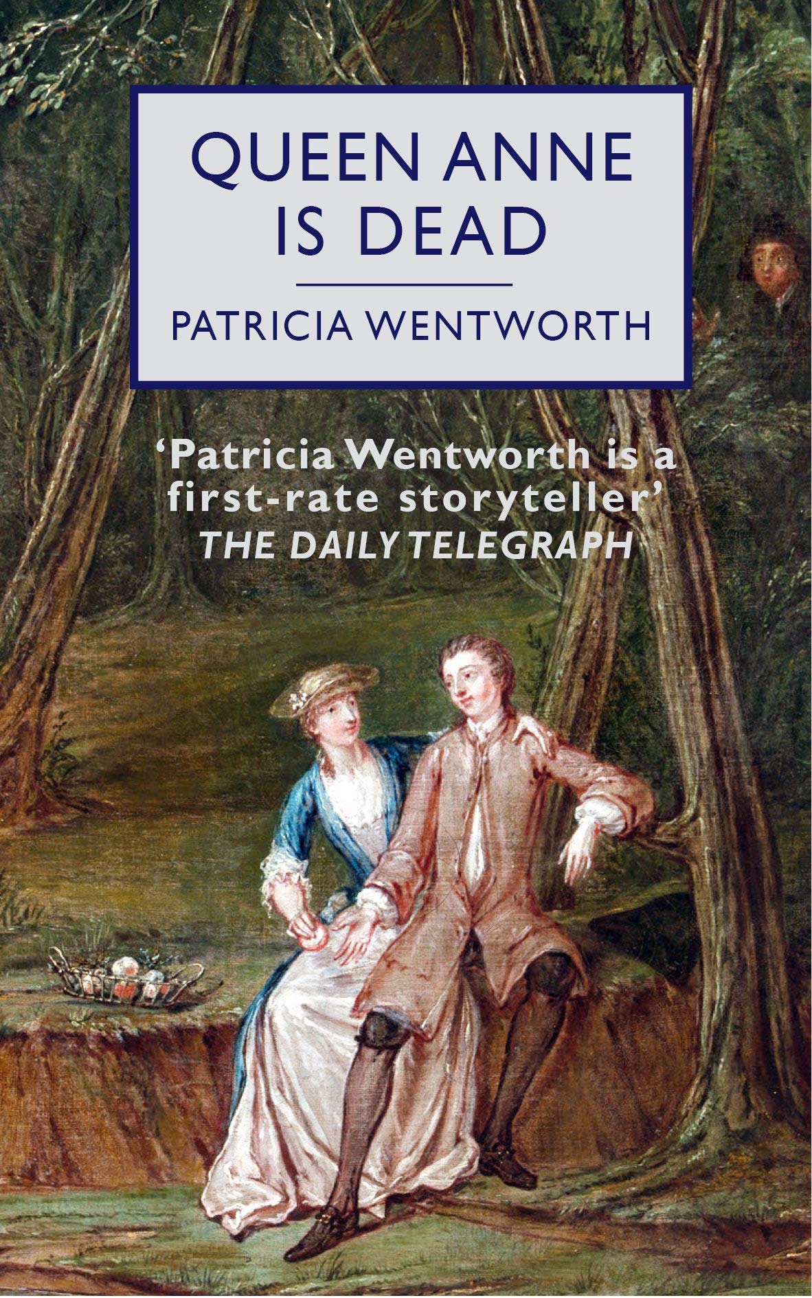Queen Anne is Dead by Patricia Wentworth | Goodreads