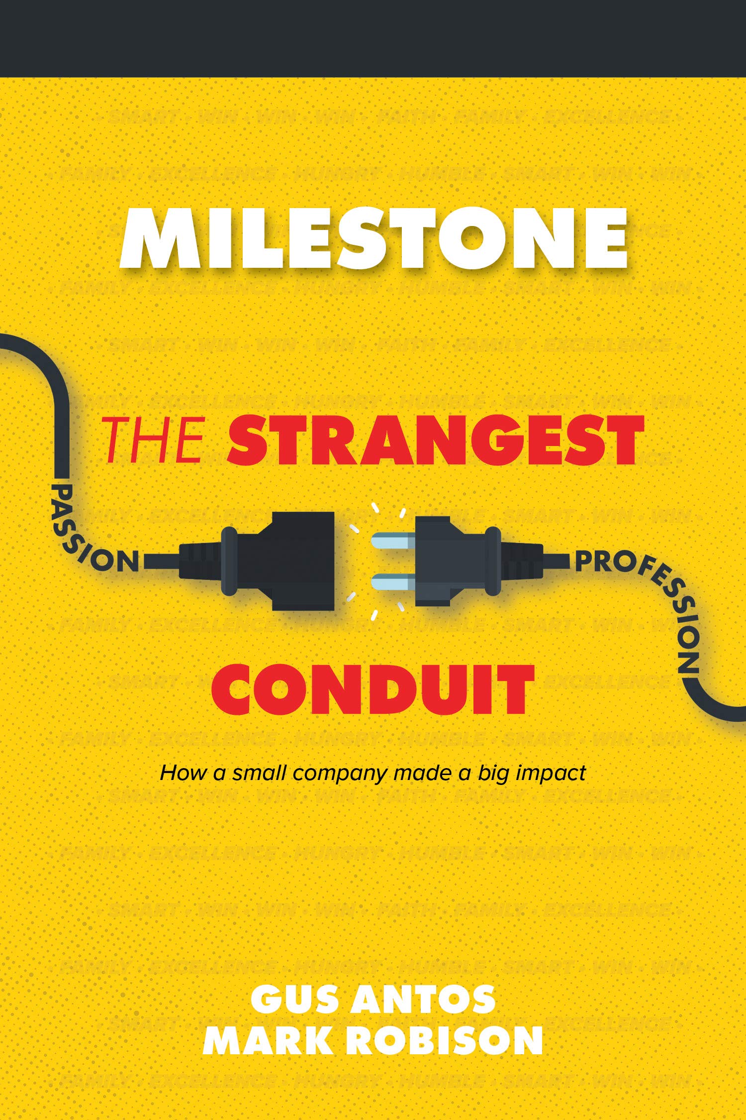 Milestone: The Strangest Conduit by Gus Antos | Goodreads