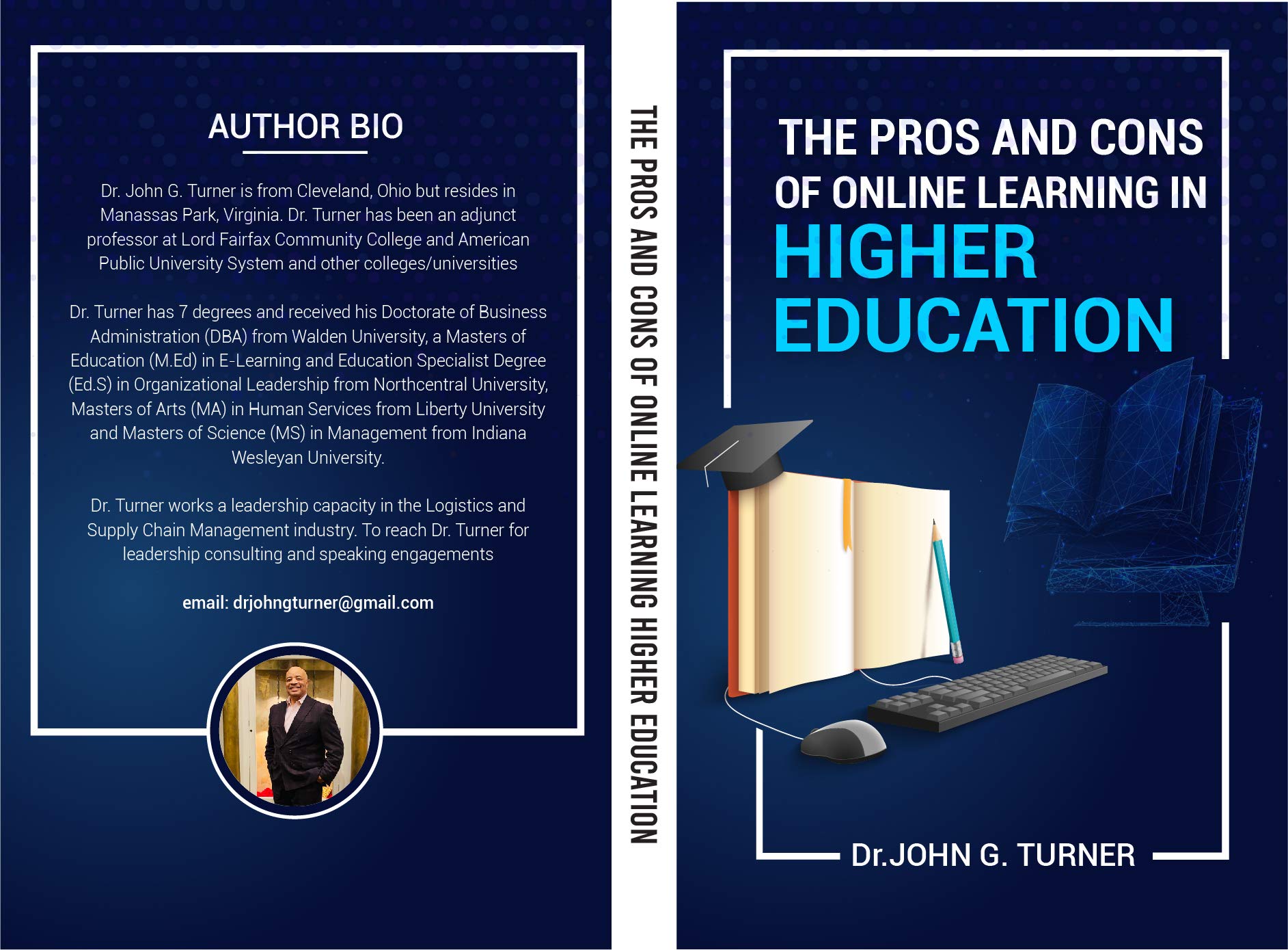 The Pros and Cons of Online Learning in Higher Education by John G ...