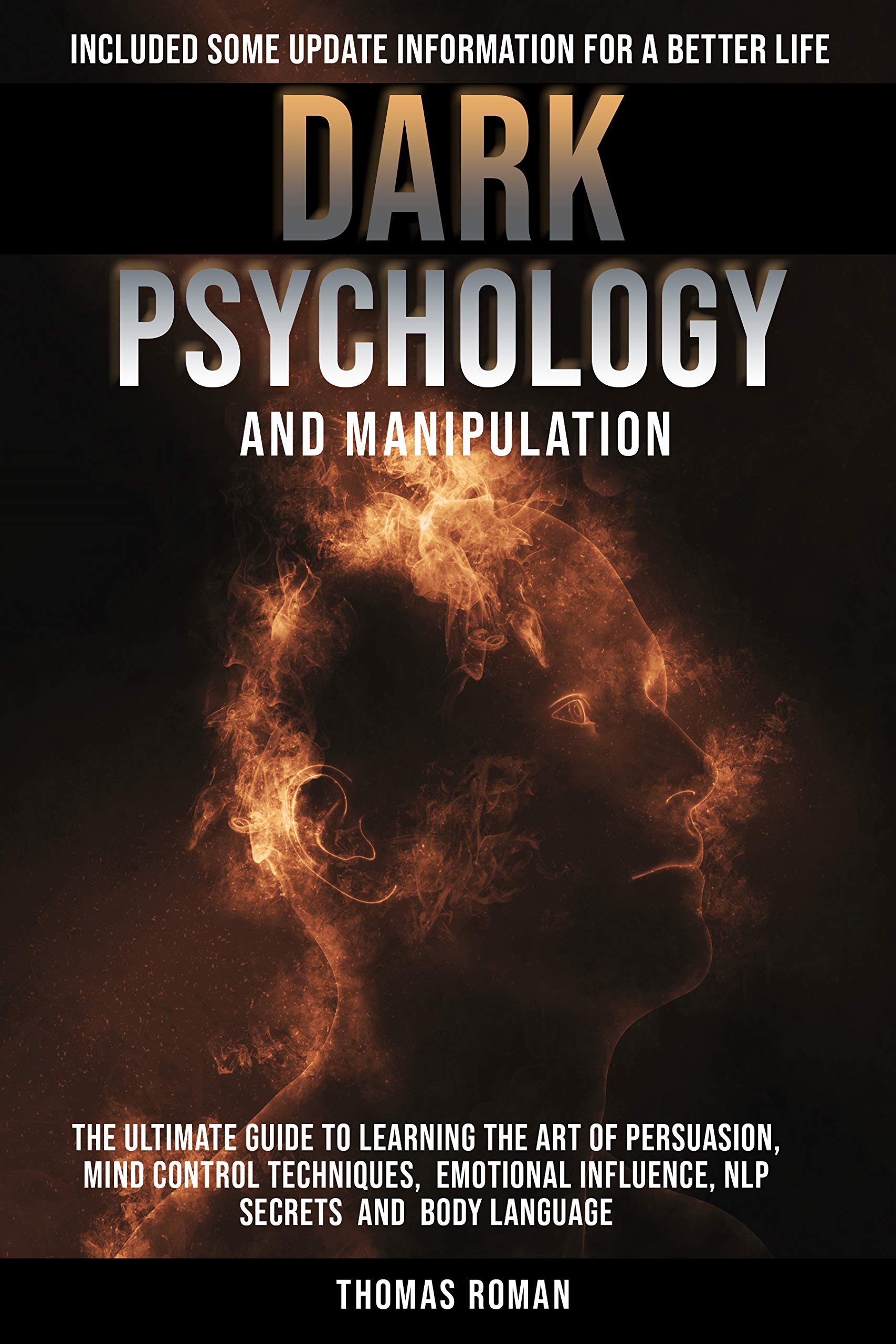 Dark Pѕусhоlоgу and Mаniрulаtiоn: Included Some Update Information For ...