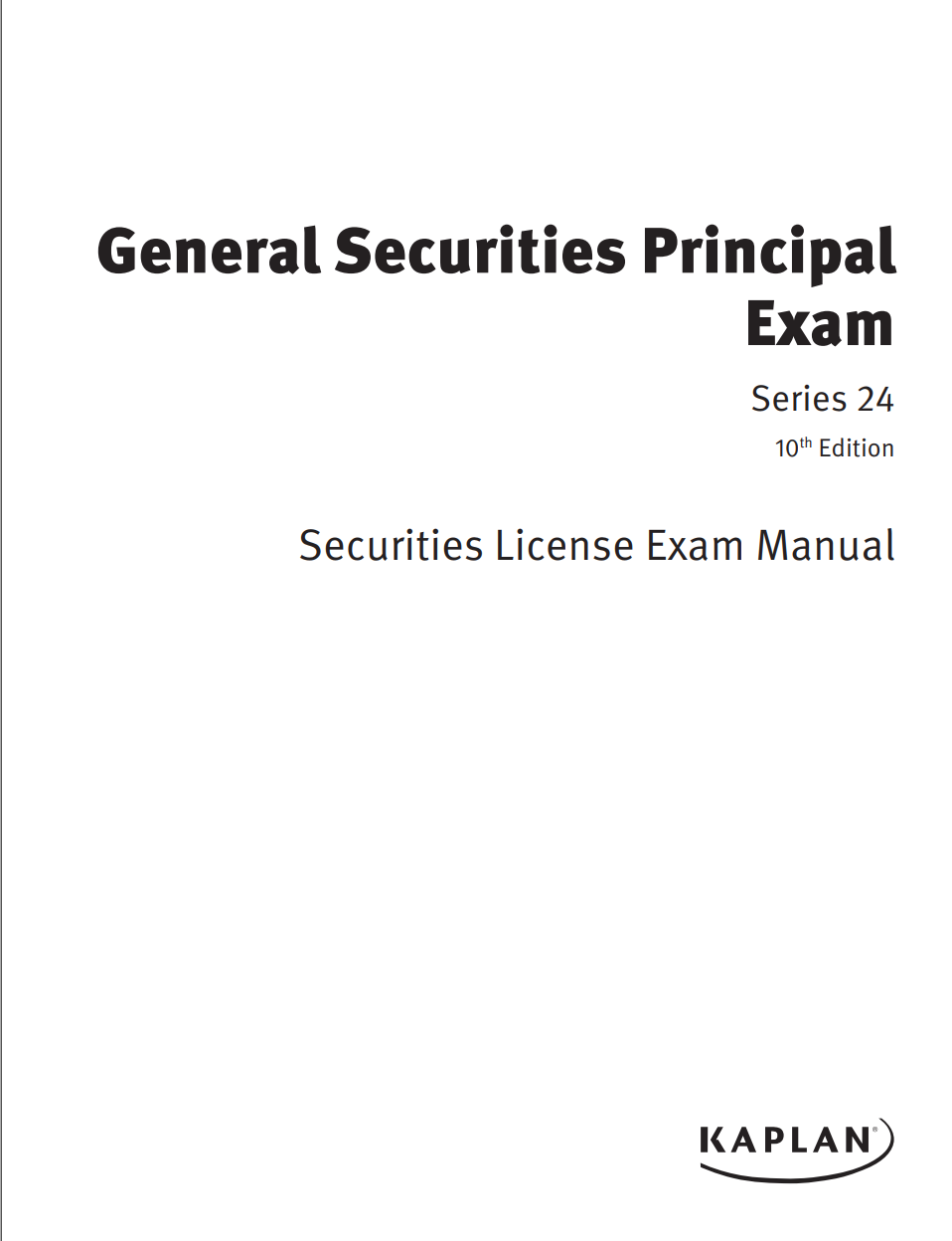 General Securities Principal Exam Series 24 by Knopman Marks Financial ...