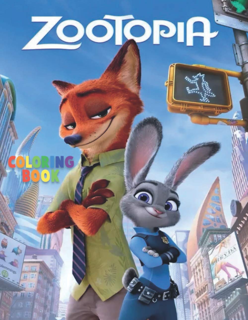 ZOOTOPIA COLORING BOOK: illustrations Great Coloring Book, Teenagers ...