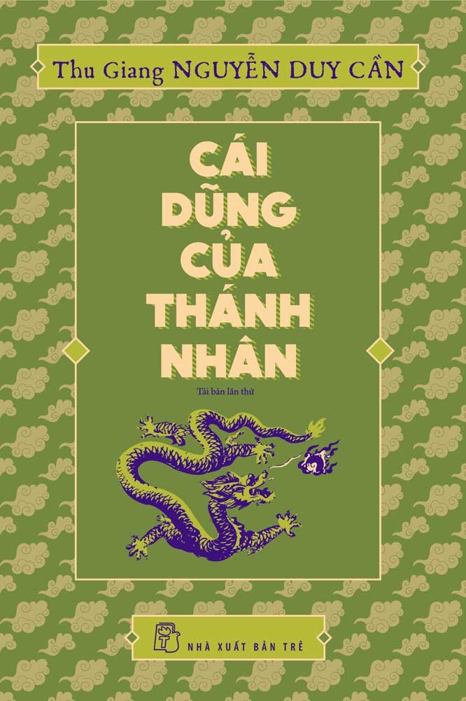Cái Dũng Của Thánh Nhân by Thu Giang Nguyễn Duy Cần | Goodreads