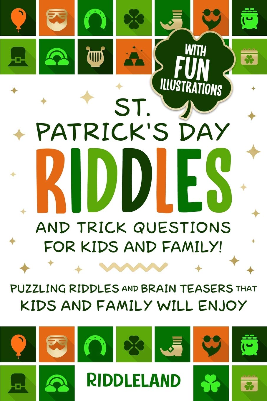 St Patrick's Day Riddles and Trick Questions for Kids and Family ...