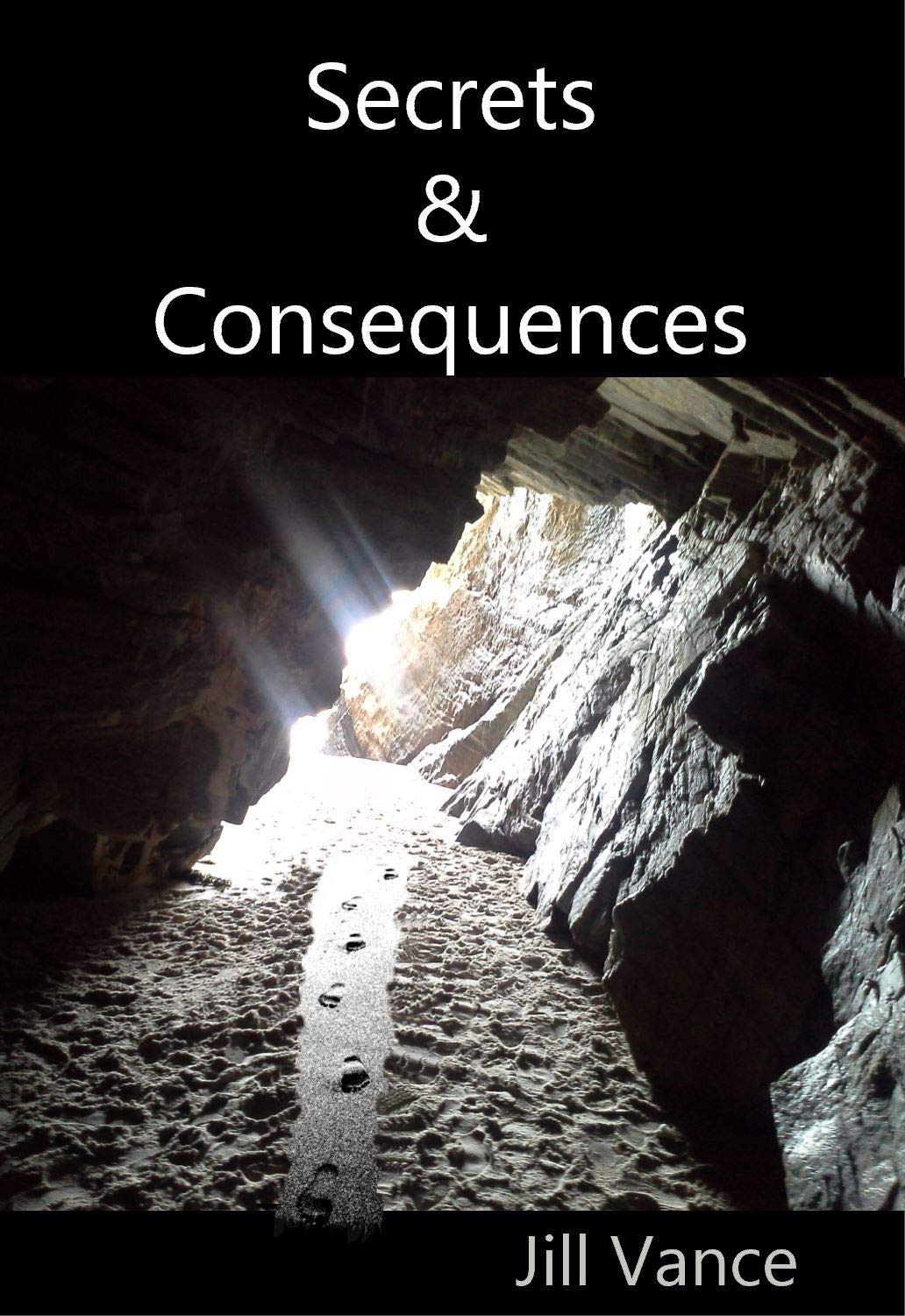 Secrets & Consequences by Jill Vance | Goodreads