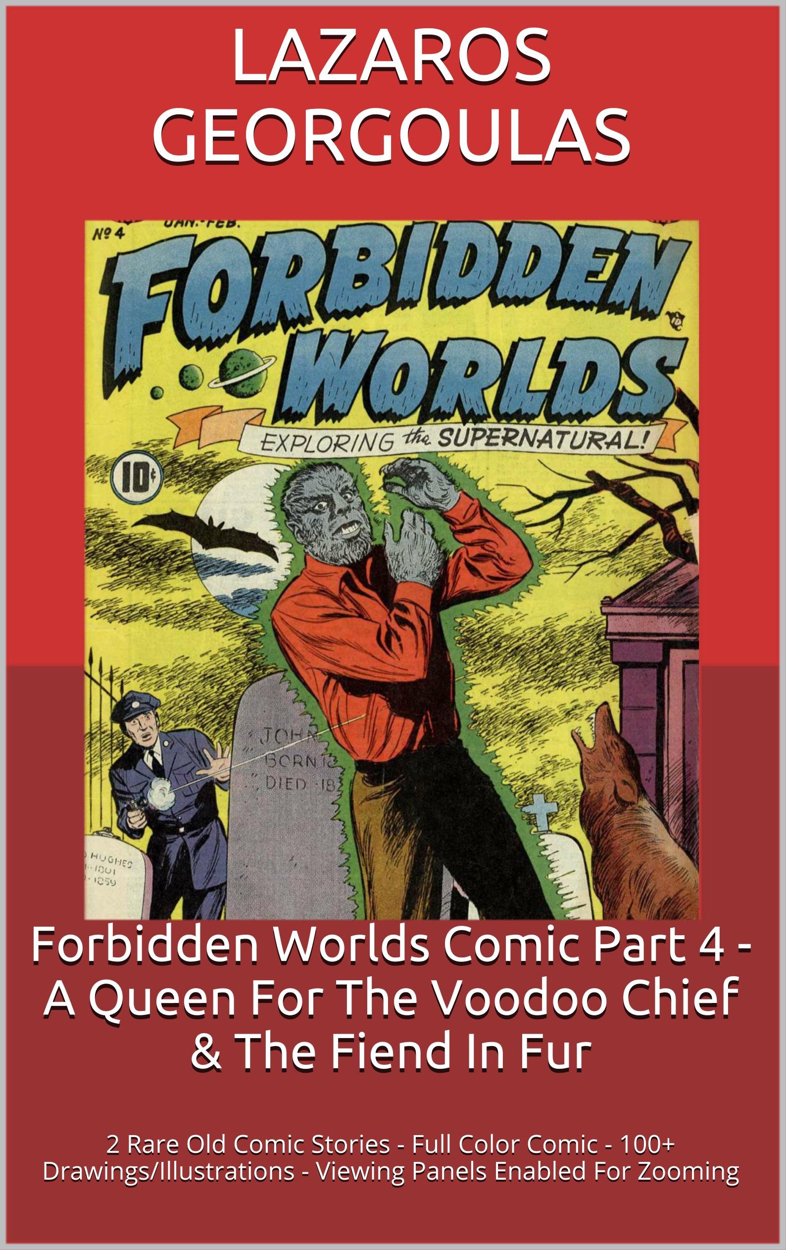 Forbidden Worlds Comic Part 4 - A Queen For The Voodoo Chief & The ...